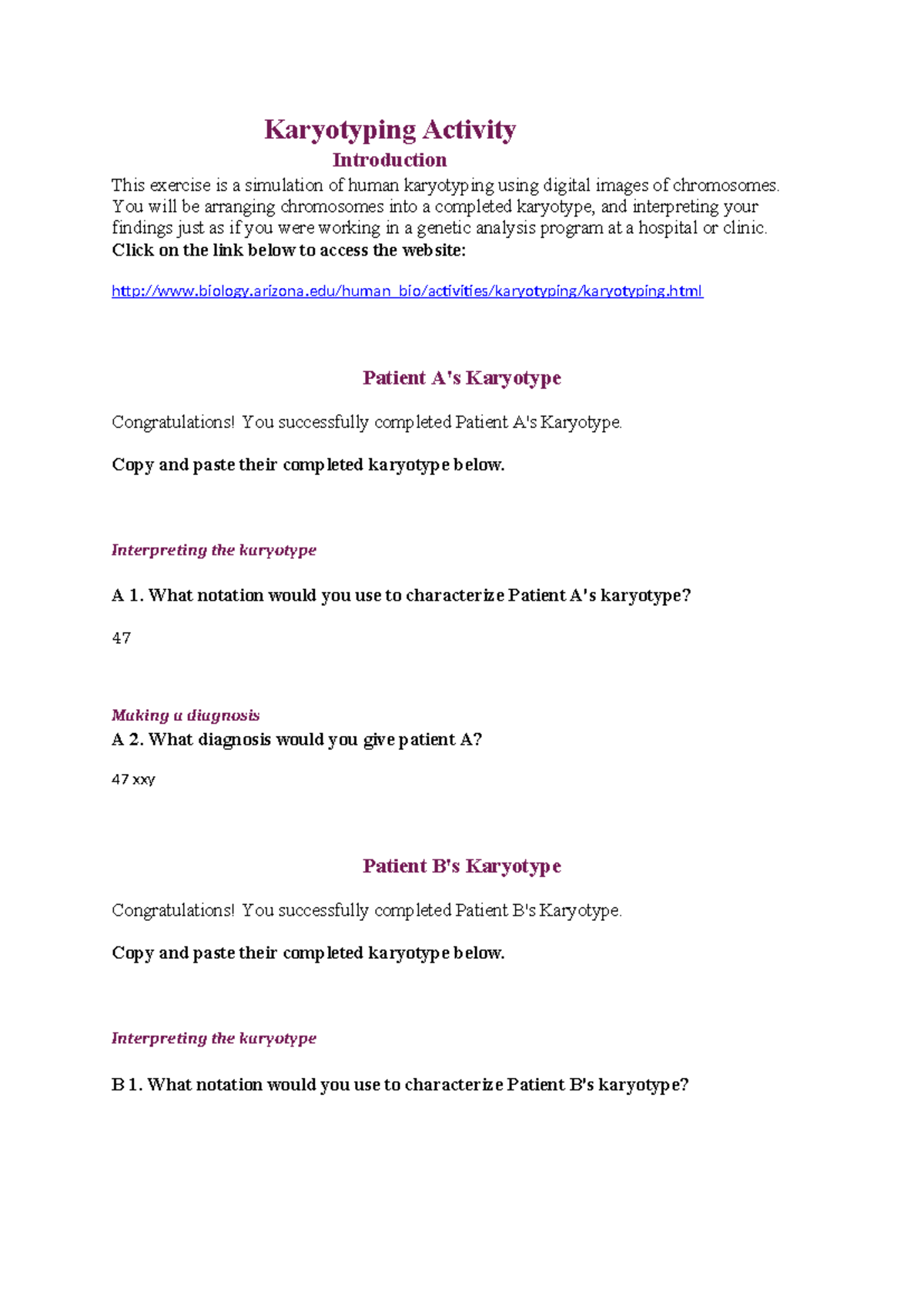 Genetics - Karyotyping Activity - Karyotyping Activity Introduction This exercise is a ...