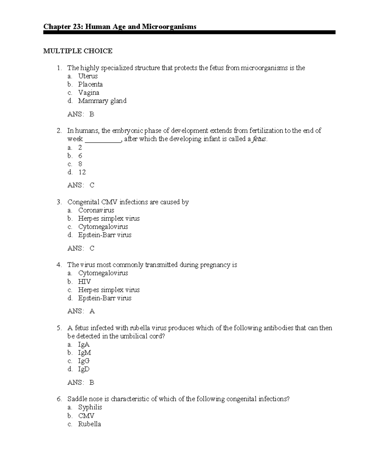 Micro Ch. 23 - practice questions - Chapter 23: Human Age and ...