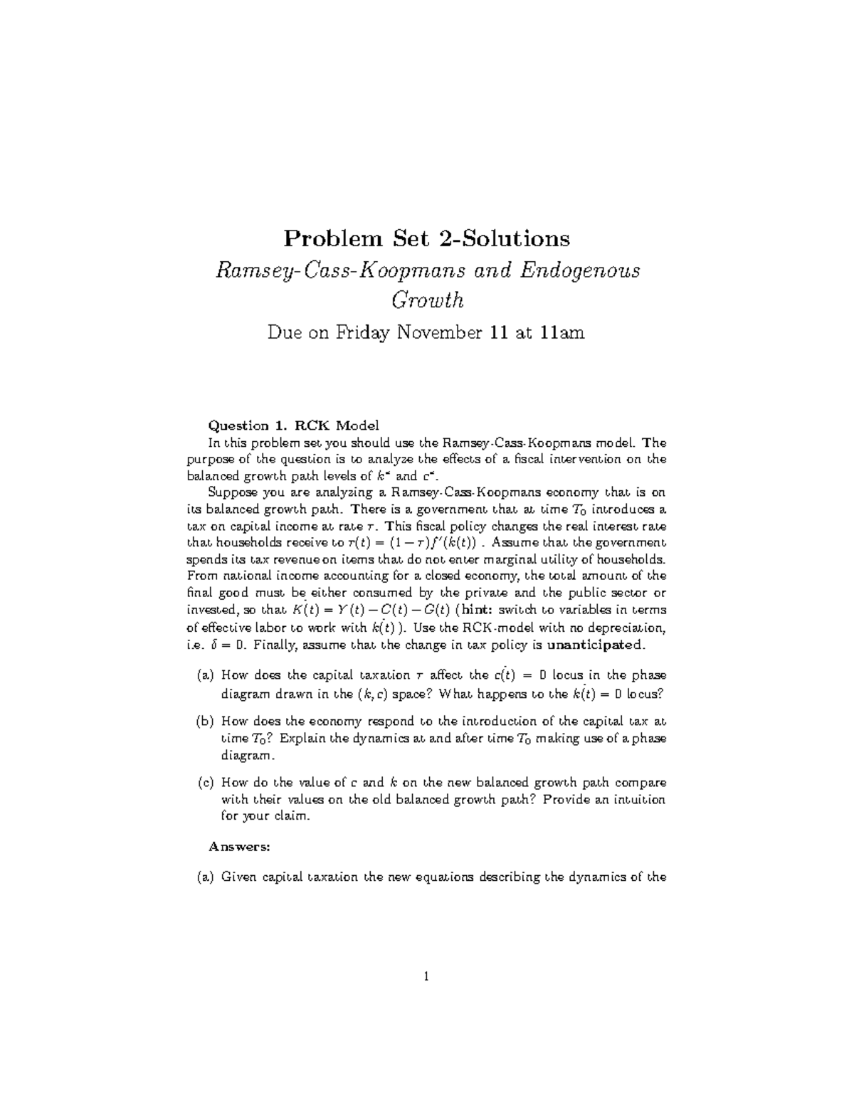 Pset2 answer - Problem set 2 - Problem Set 2-Solutions Ramsey-Cass-Koopmans and Endogenous ...