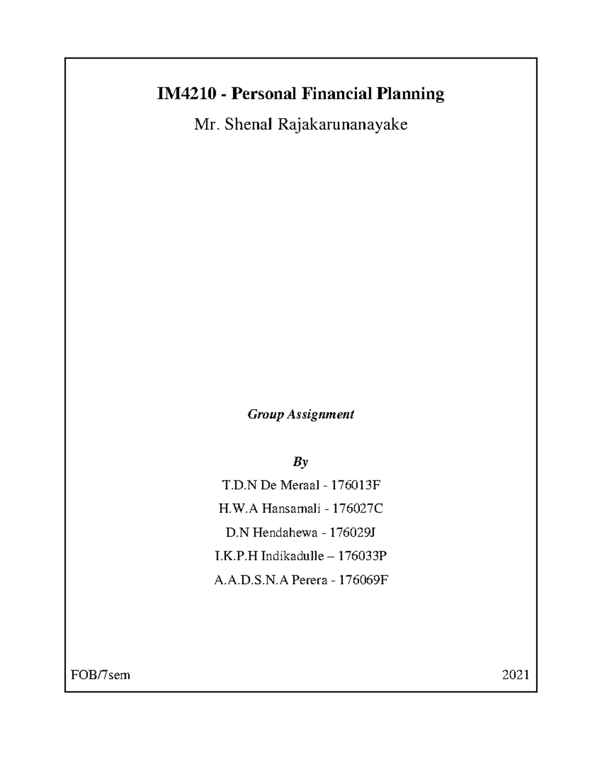 5 Cases Assignment for personal financial planning - IM4210 - Personal ...