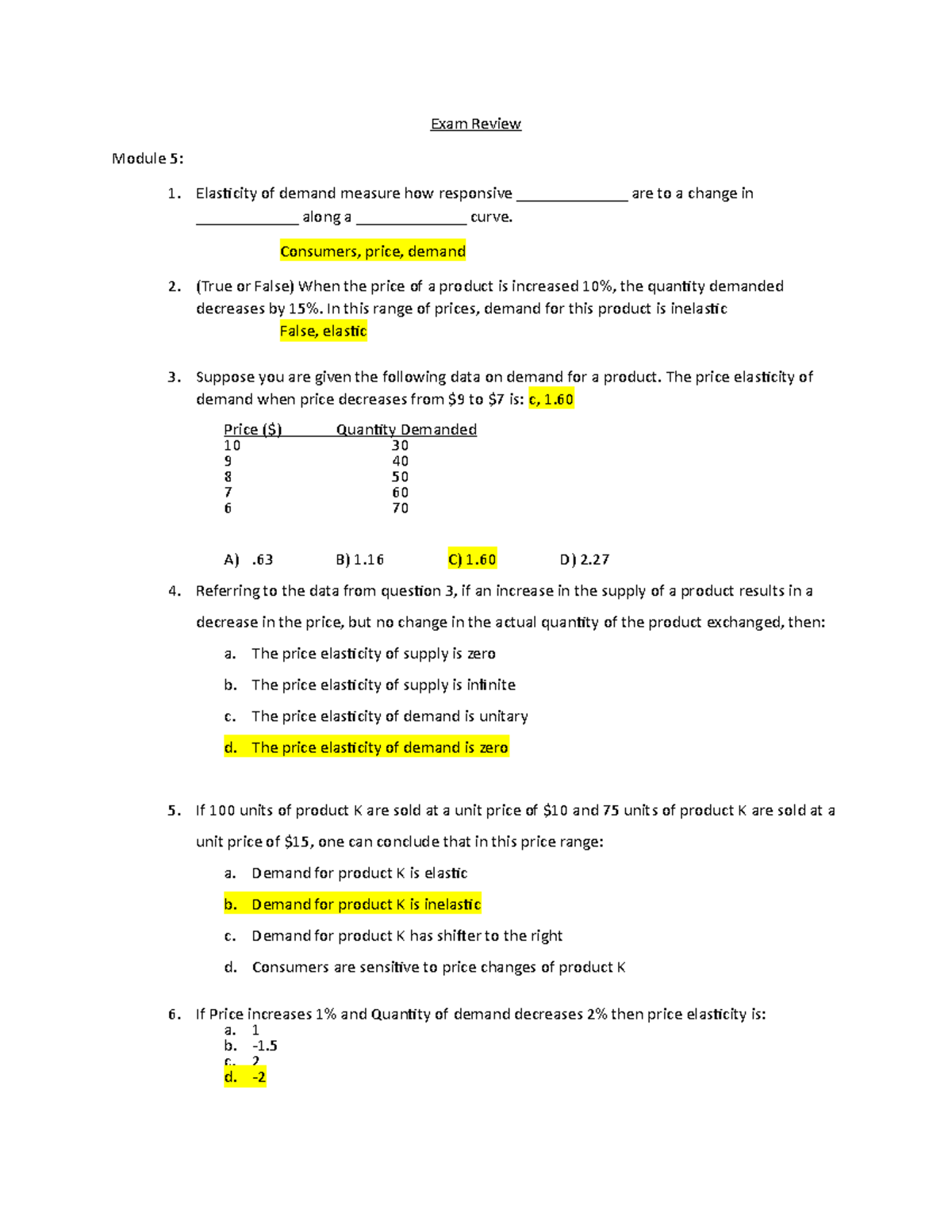 econ 101 - exam 2 review - Exam Review Module 5: Elasticity of demand ...