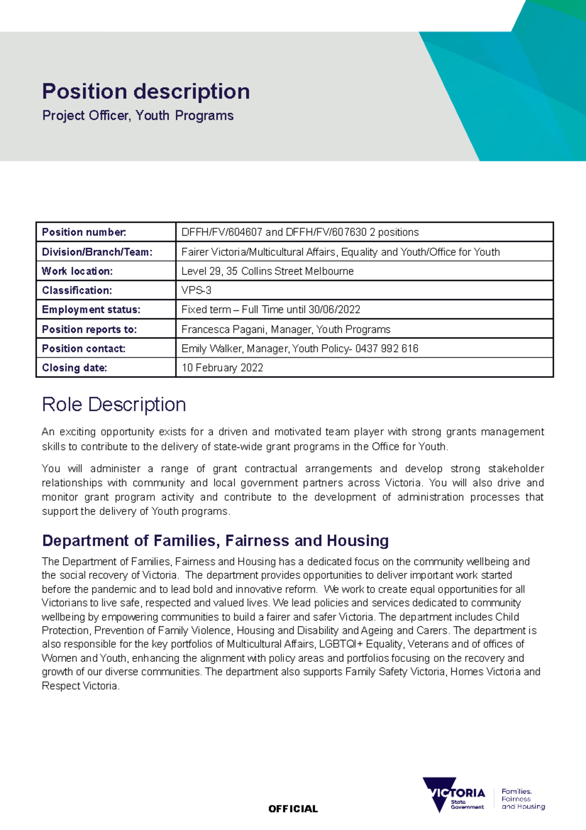 2022-1-27 PD 604607 and 607630 Project Officer VPS3 - Position ...