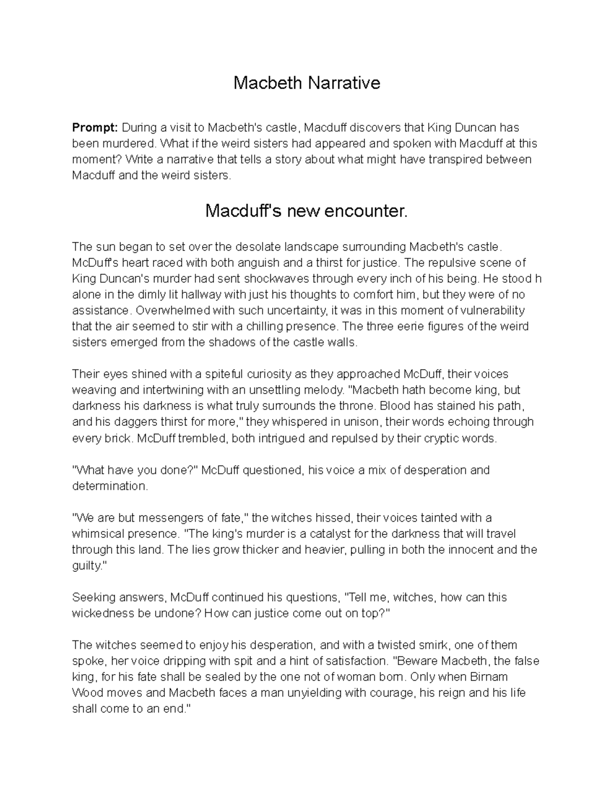 Copy of Macbeth Narrative - Macbeth Narrative Prompt: During a visit to ...