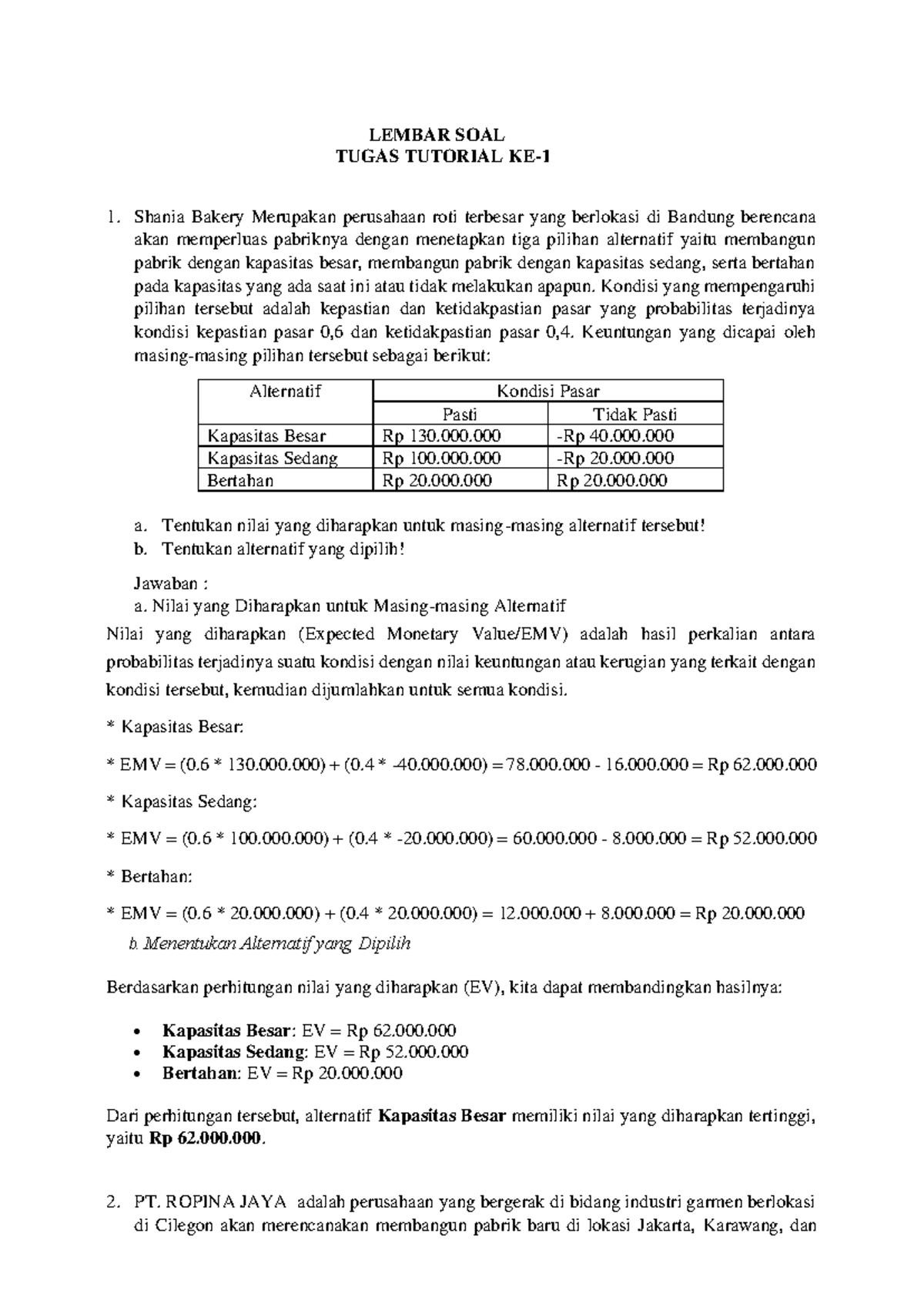 3. Triadi 041934001 T1 EKMA4215 - LEMBAR SOAL TUGAS TUTORIAL KE- 1 Shania Bakery Merupakan - Studocu