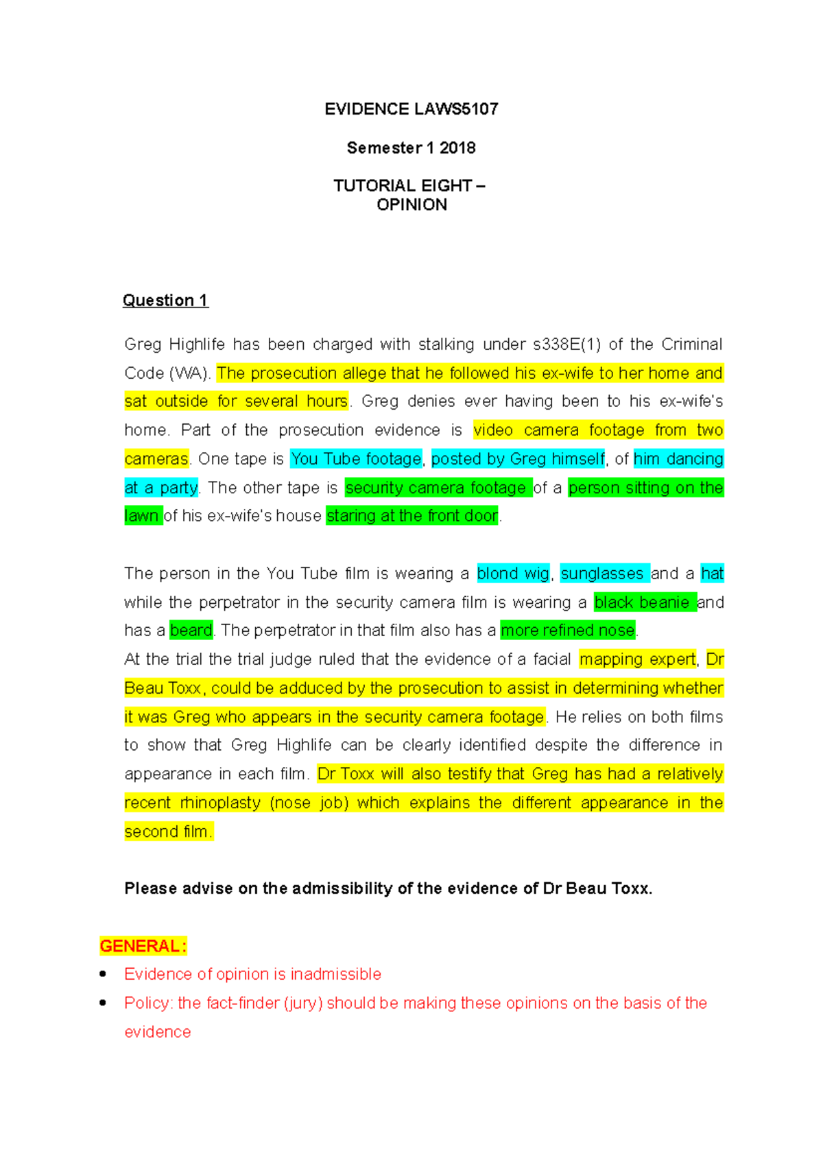Evidence - Tutorial 8 - Opinion - EVIDENCE LAWS Semester 1 2018 ...