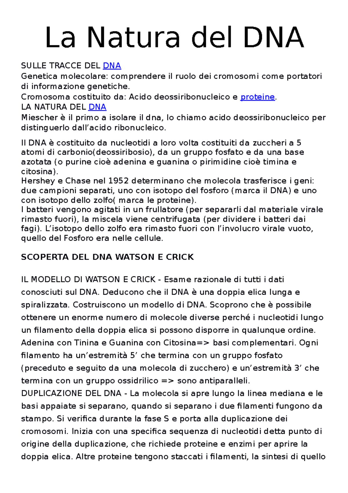 La natura del DNA + Modello di Watson e Crick - Studocu