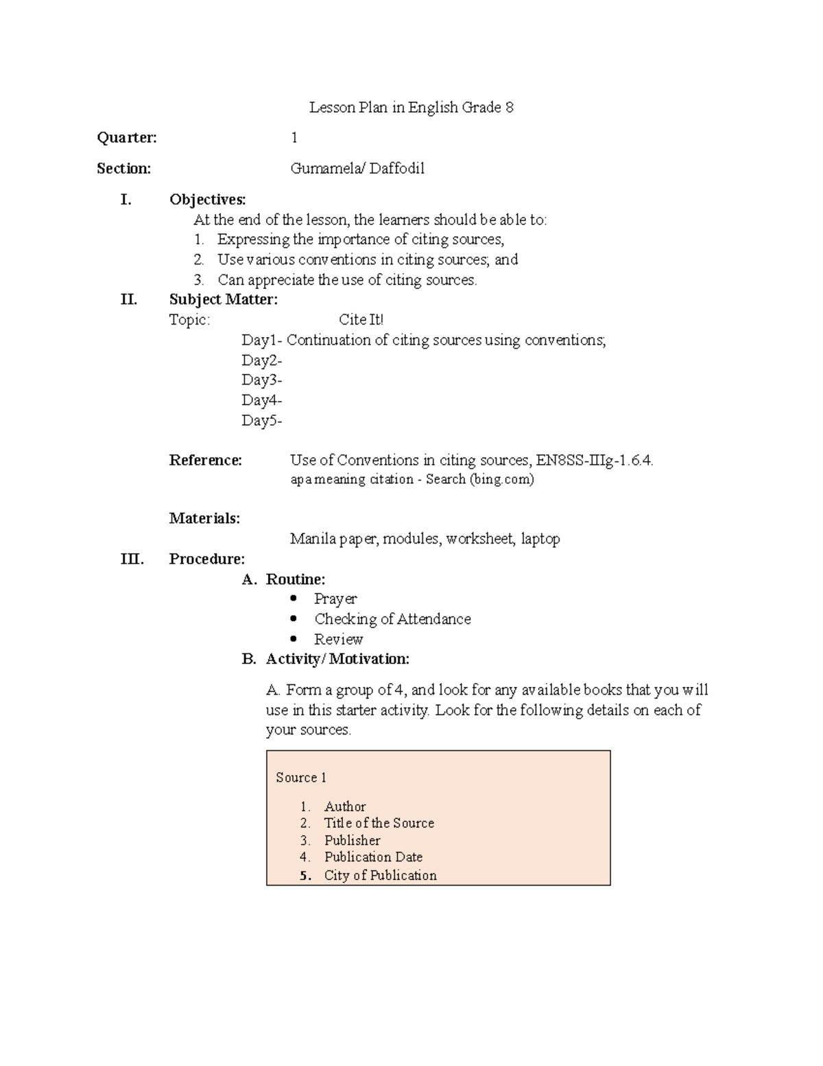 Lesson Plan in English Grade 8 - Objectives: At the end of the lesson ...