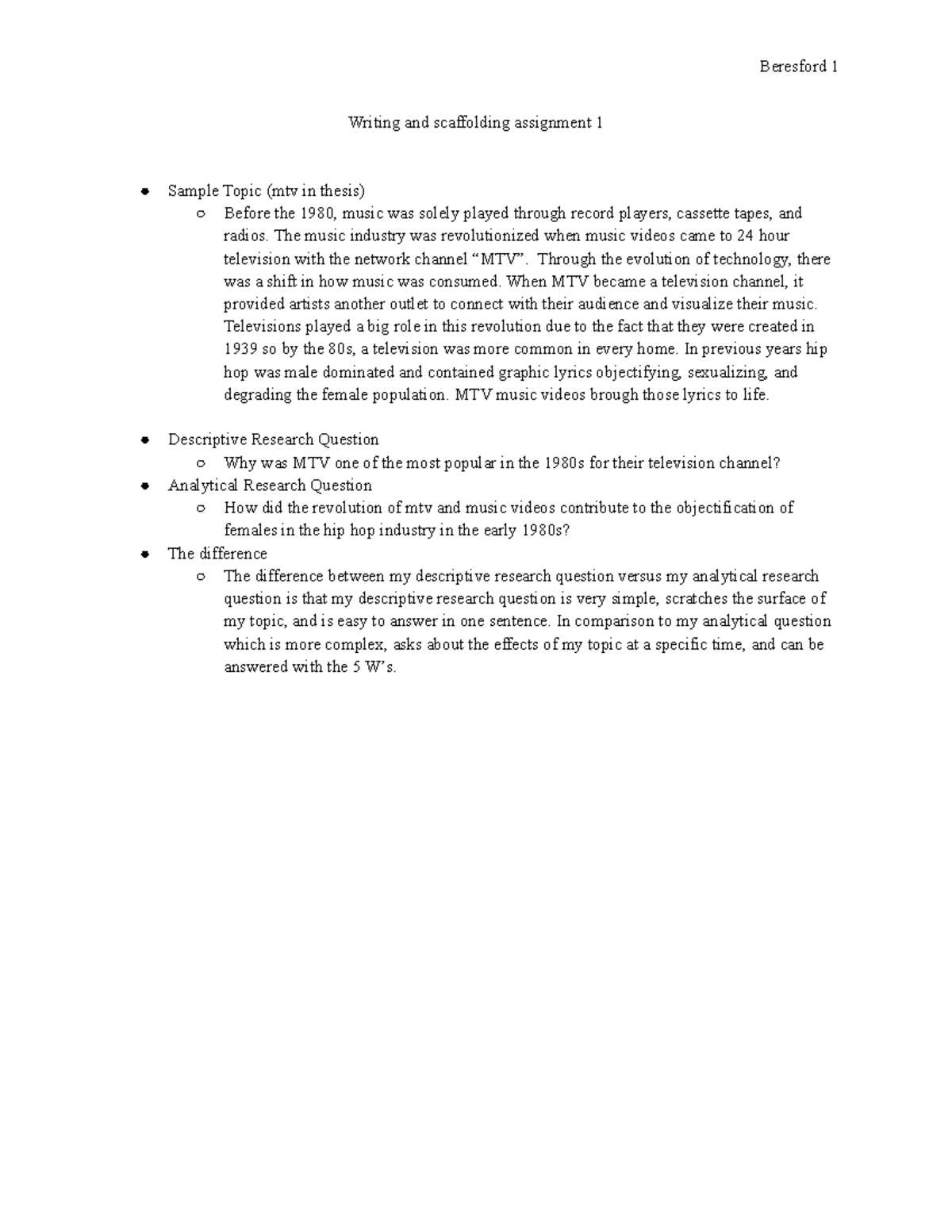 Writing and scaffolding assignment 1 - The music industry was revolutionized when music videos ...