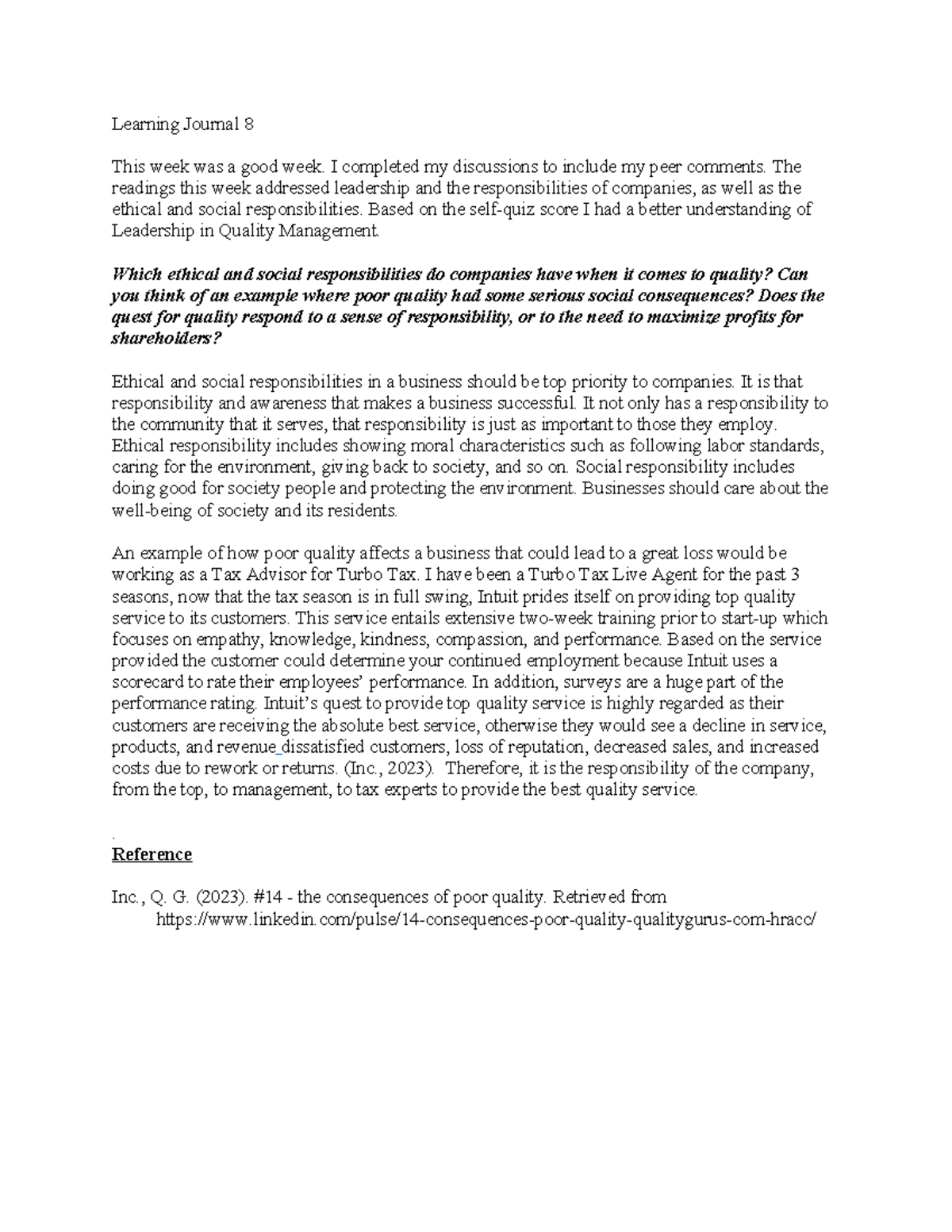 Learning Journal 8 - I completed my discussions to include my peer comments. The readings this ...