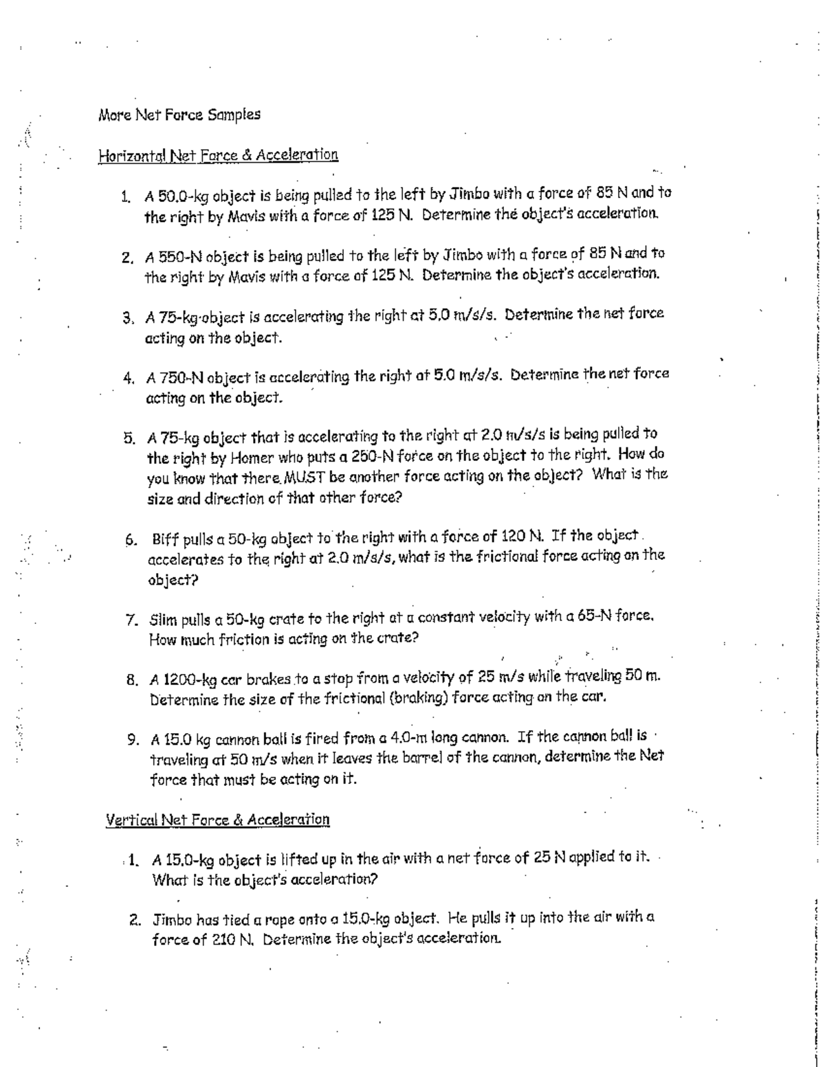 Forces 6 More Net Force Samples - Theo 512 - Studocu