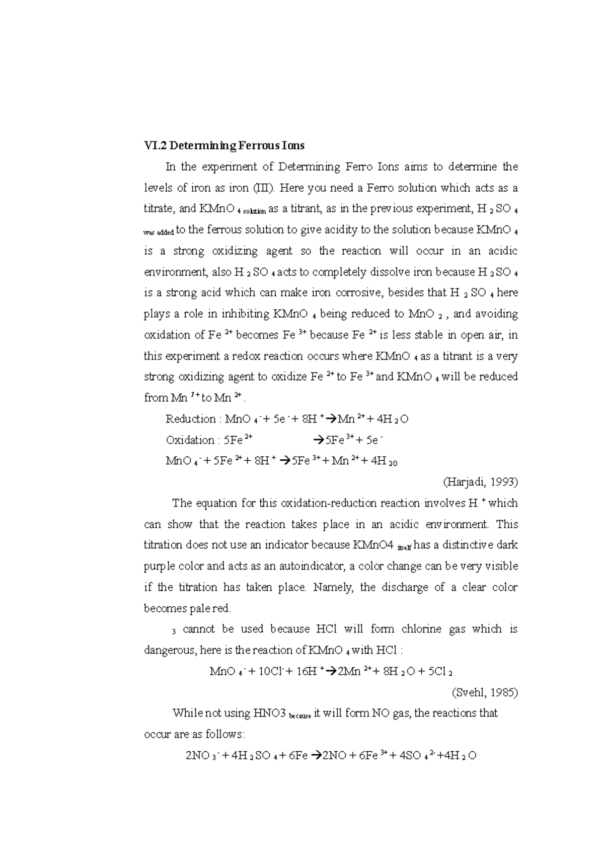 Determining Ferrous Ions - Here you need a Ferro solution which acts as ...
