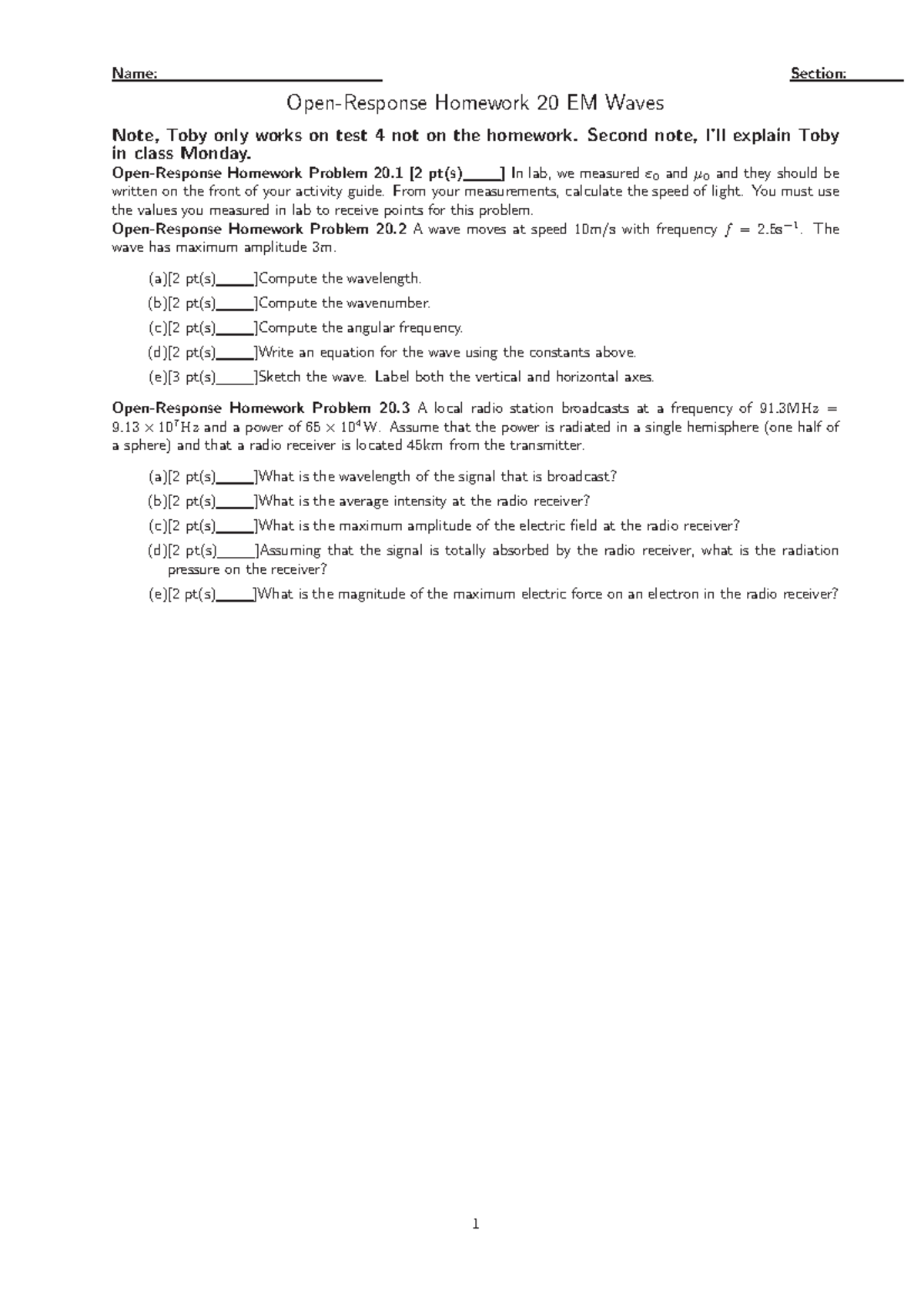 OR Homework 20 Blank - Name: Section: Open-Response Homework 20 EM Waves Note, Toby only works ...