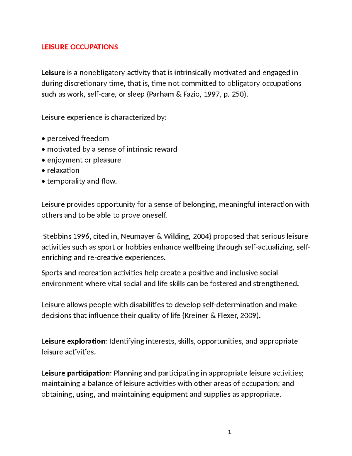 Leisure Occupation - 1 LEISURE OCCUPATIONS Leisure is a nonobligatory ...