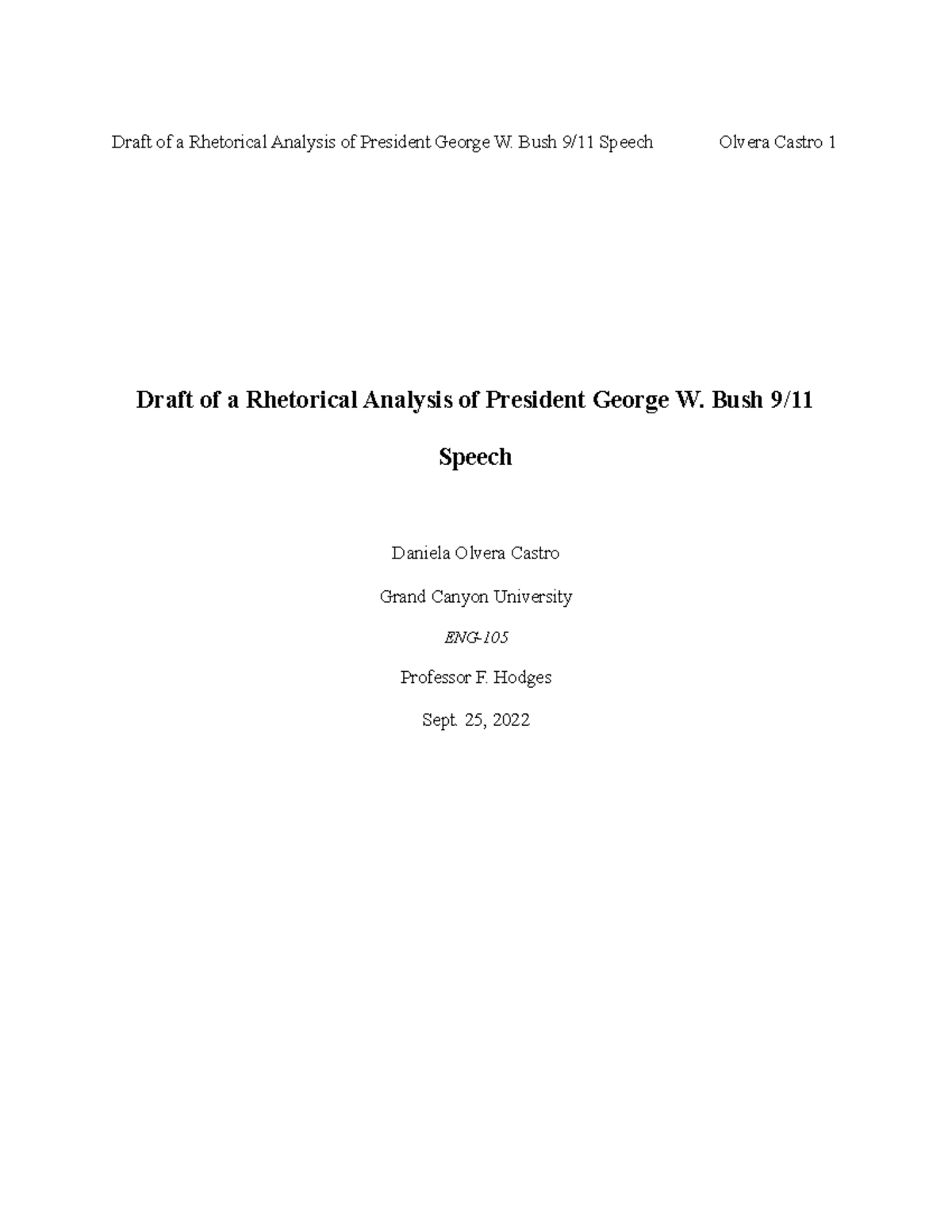 Draft of a Rhetorical Analysis of President George W. Bush 9 11 Speech ...