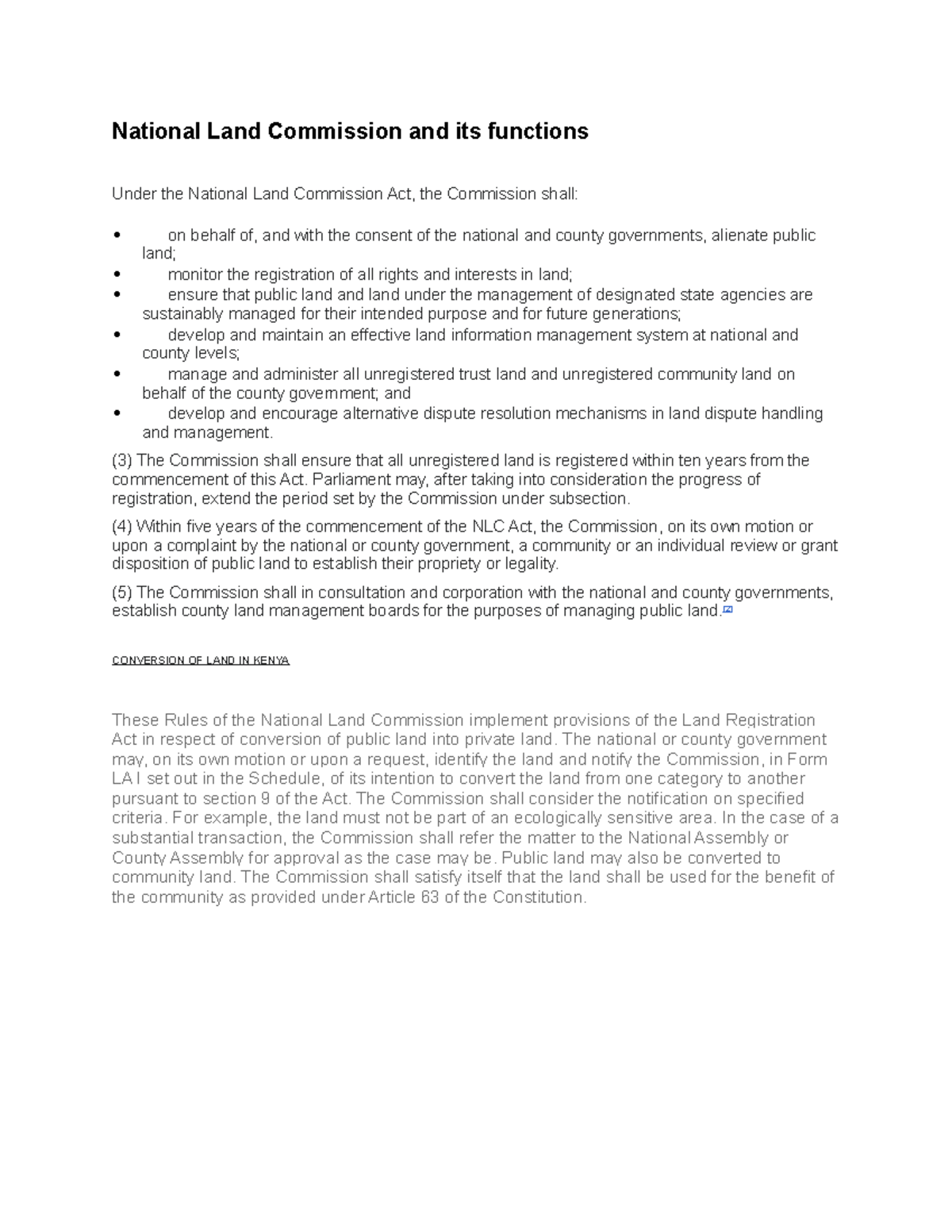 National Land Commission and its functions - (3) The Commission shall ...