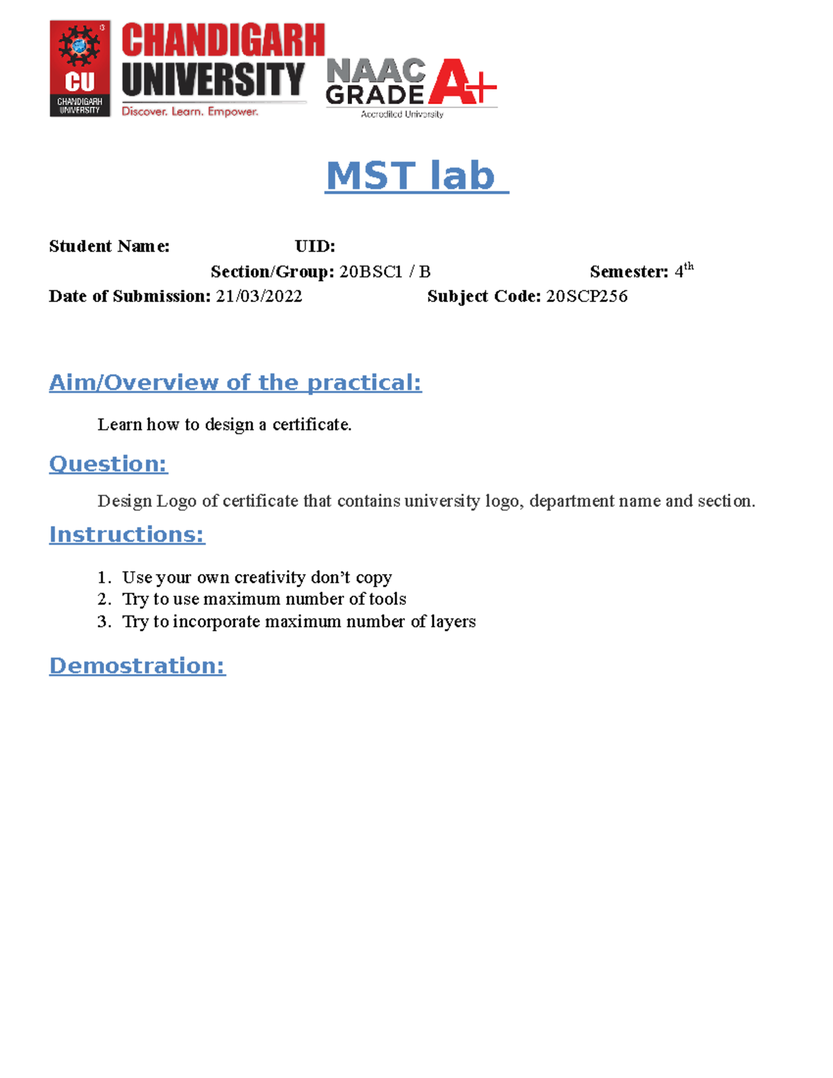 Mst lab any - MST lab Student Name: UID: Section/Group: 20BSC1 / B ...