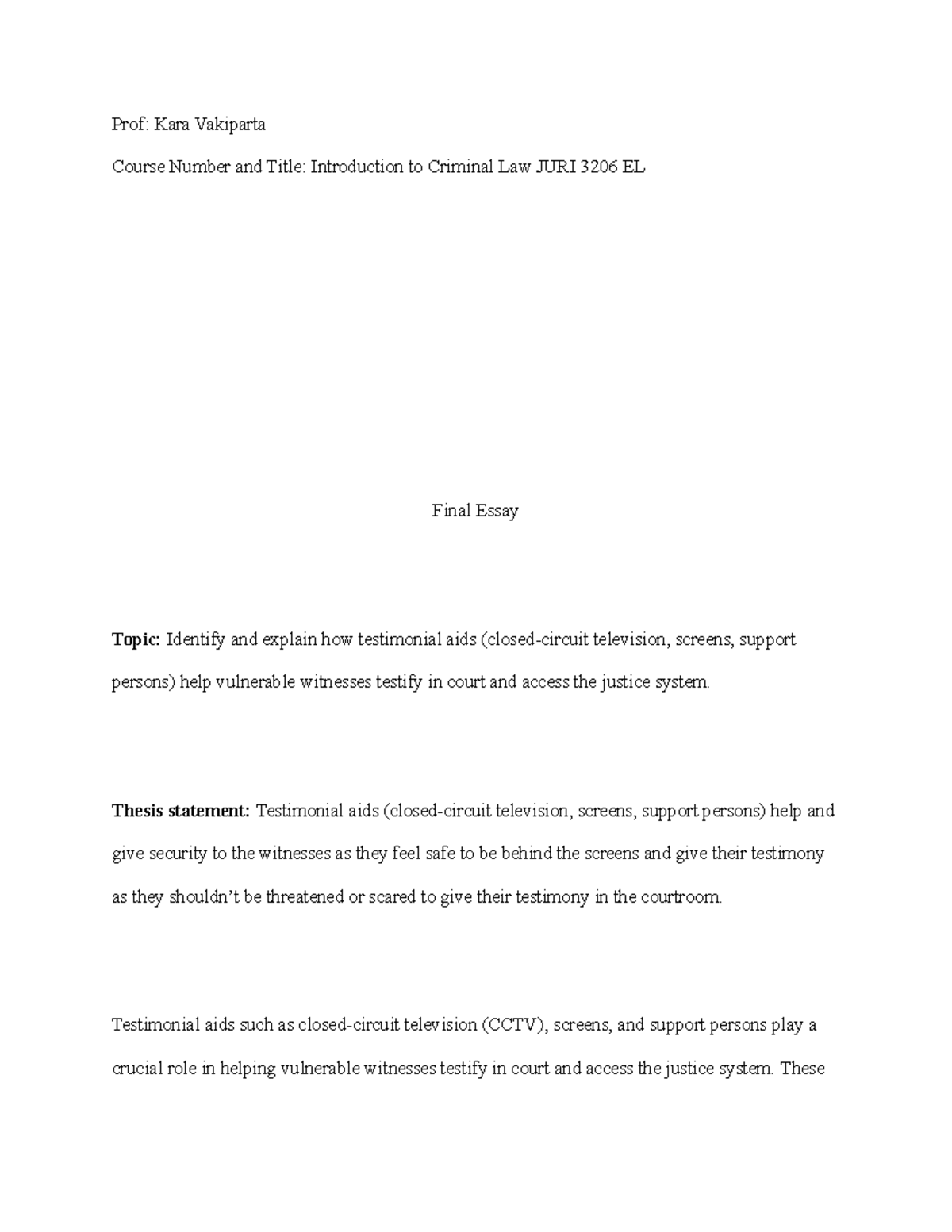 Criminal law final essay - Prof: Kara Vakiparta Course Number and Title ...