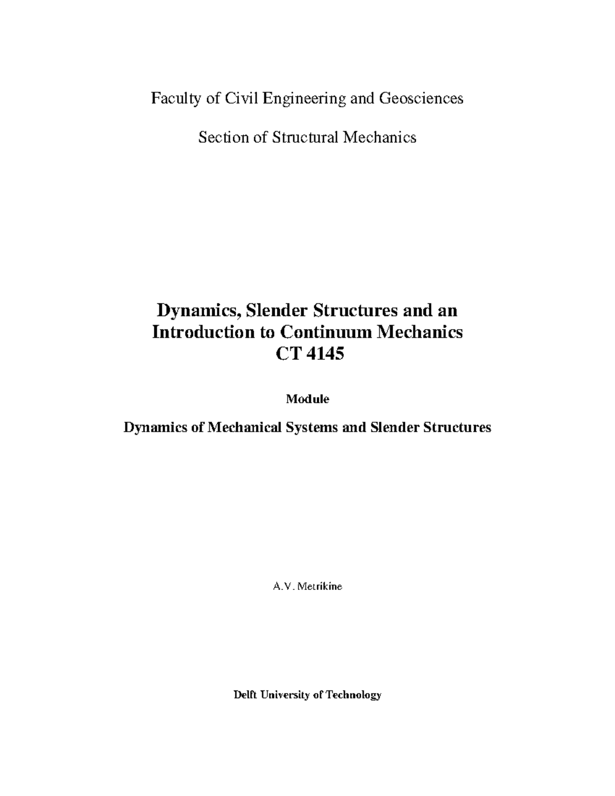 Summary Structural Dynamics: Lectures - Faculty of Civil Engineering ...