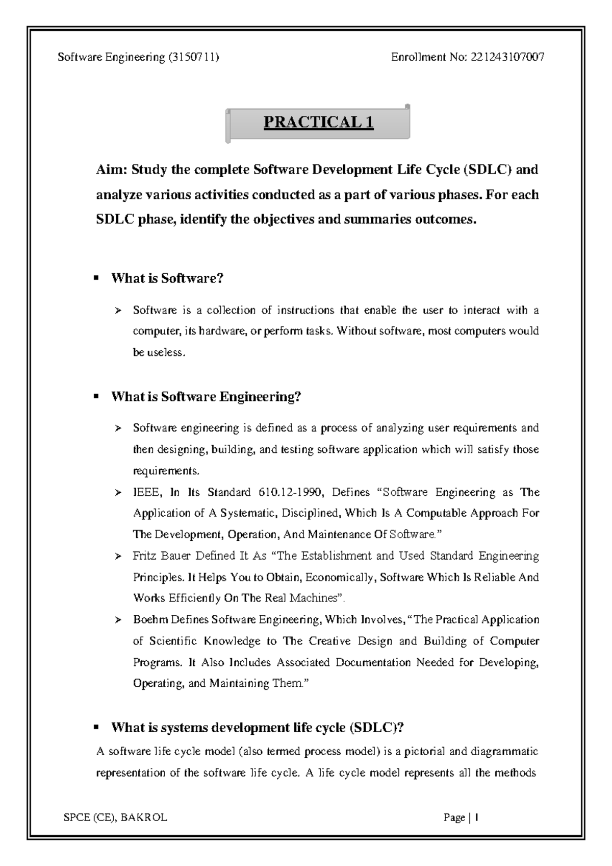 Practical 1 - Aim: Study the complete Software Development Life Cycle (SDLC) and analyze various ...