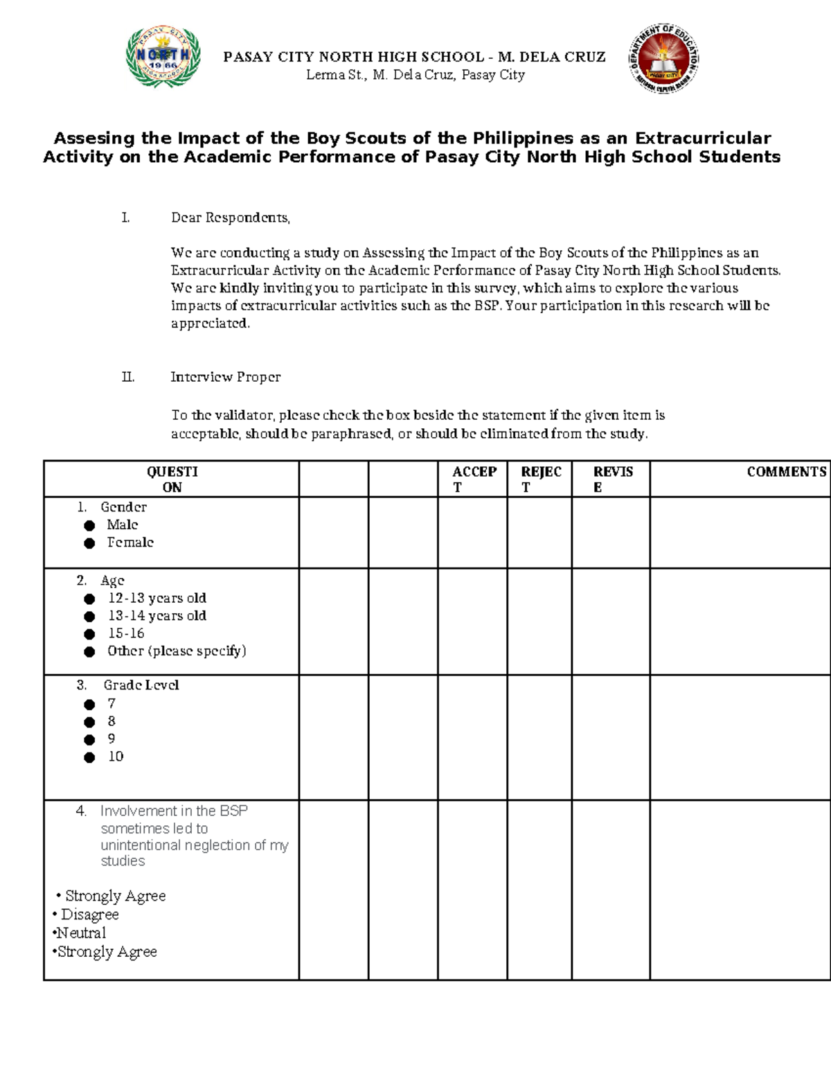 Group-4- Questionnaire- Draft 2 - PASAY CITY NORTH HIGH SCHOOL - M. DELA CRUZ Lerma St., M. Dela ...