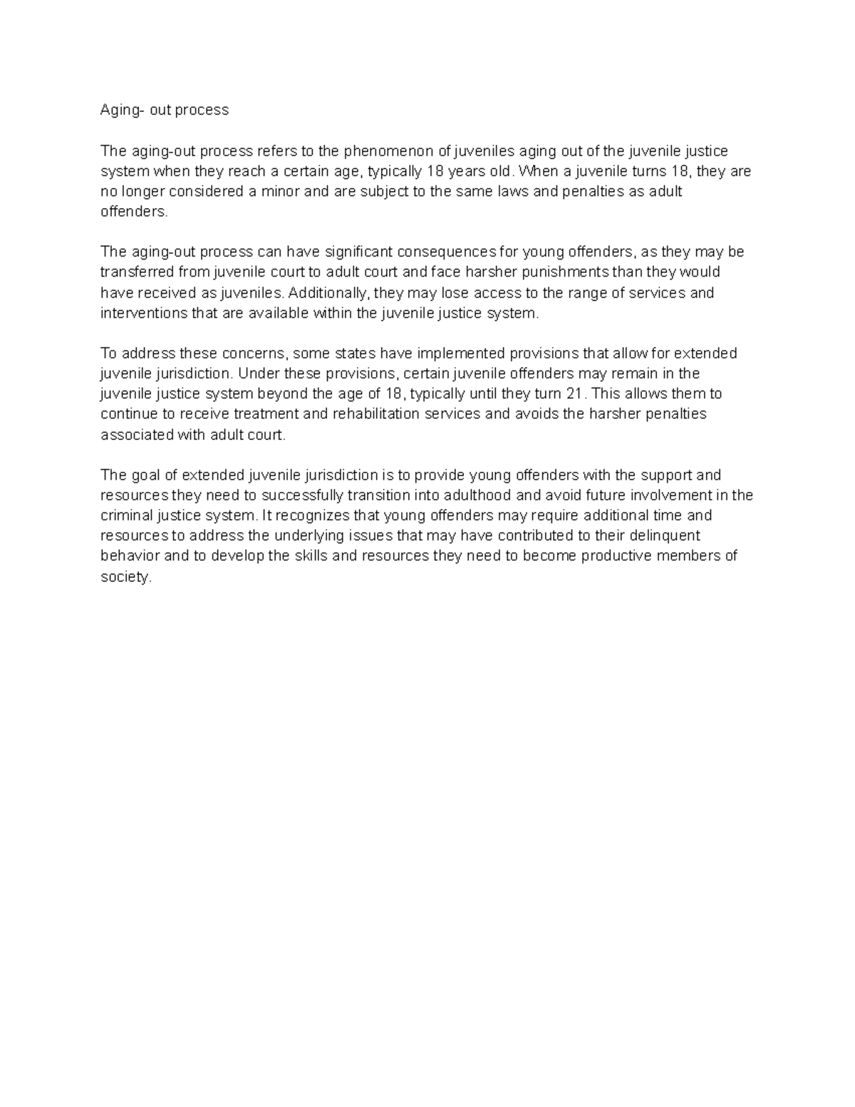 Aging- out process - Aging- out process The aging-out process refers to ...