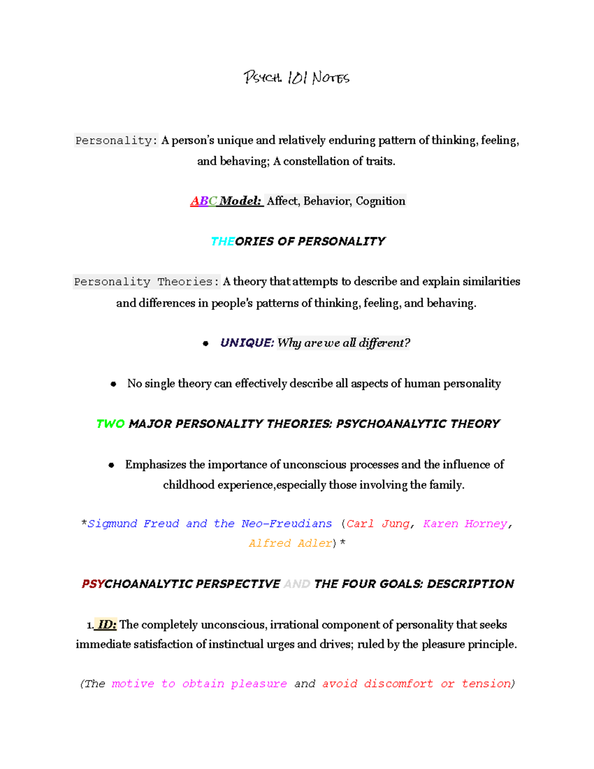 Psych Notes. 101 Personality - Psych. 101 Notes Personality: A person’s ...