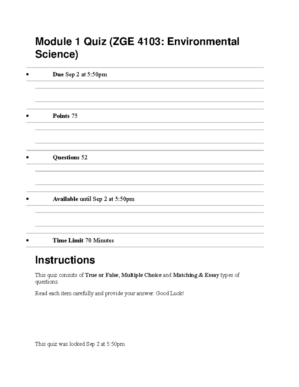 Quiz 1 Environmental science - Module 1 Quiz (ZGE 4103: Environmental ...