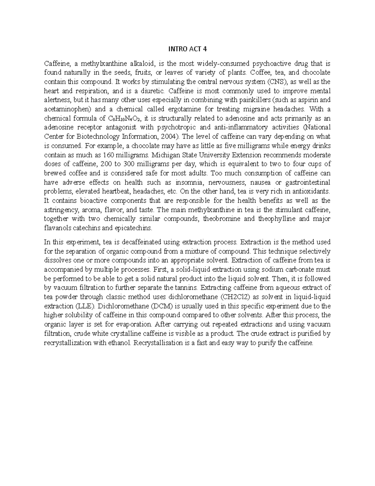 Introduction for Organic Chemistry Experiment - INTRO ACT 4 Caffeine, a ...