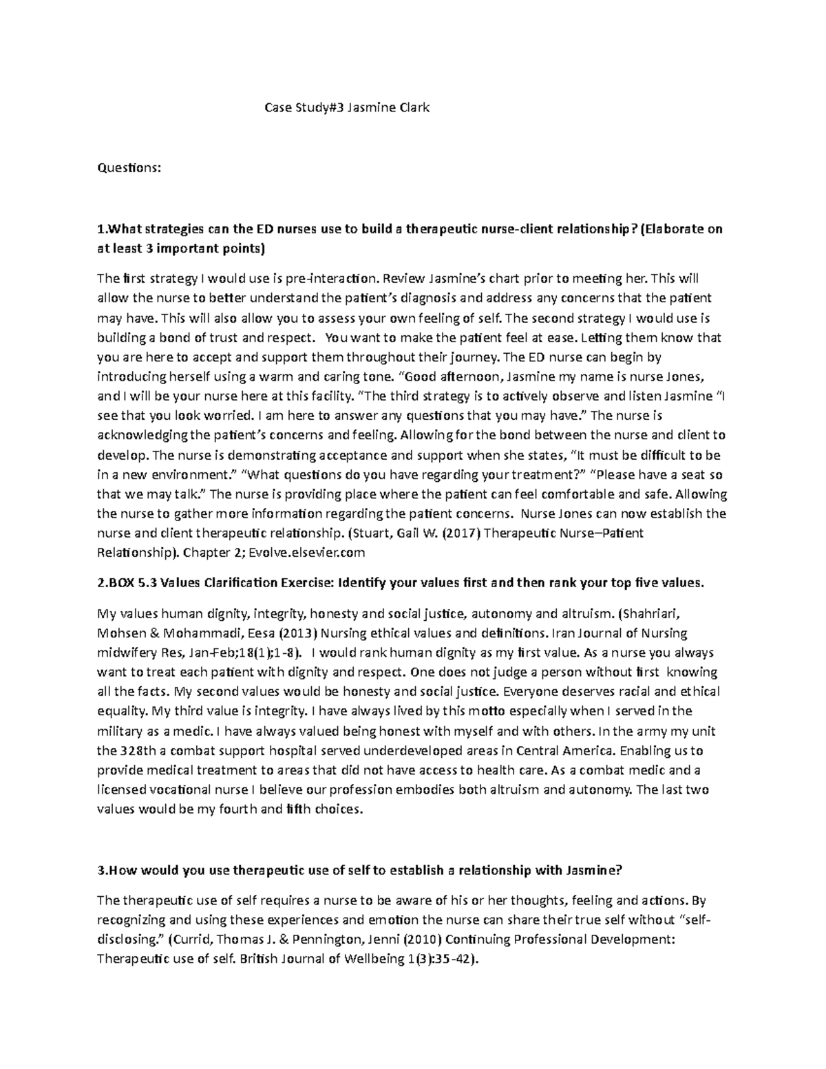 Case Study 3 Jasmine Clark - Case Study#3 Jasmine Clark Questions: 1 strategies can the ED ...