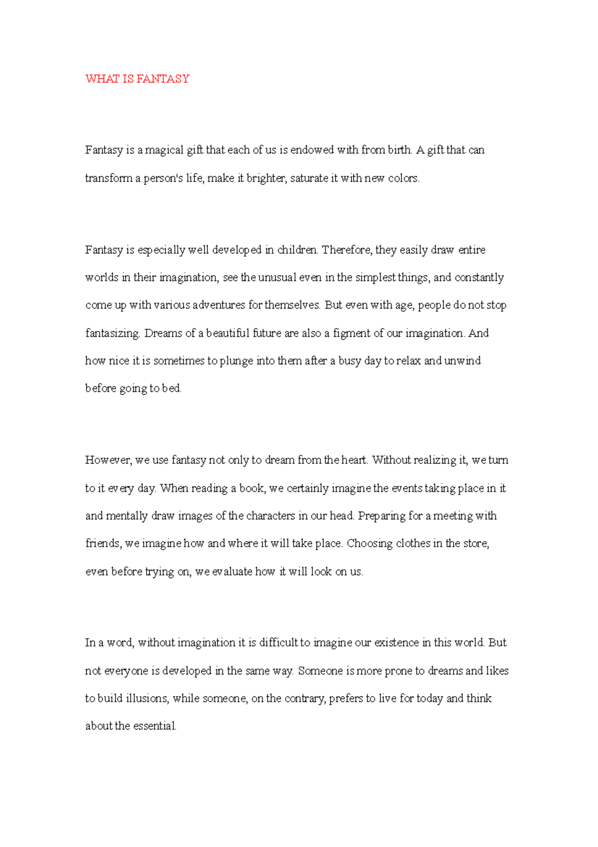 1.WHAT IS Fantasy - essay - WHAT IS FANTASY Fantasy is a magical gift ...