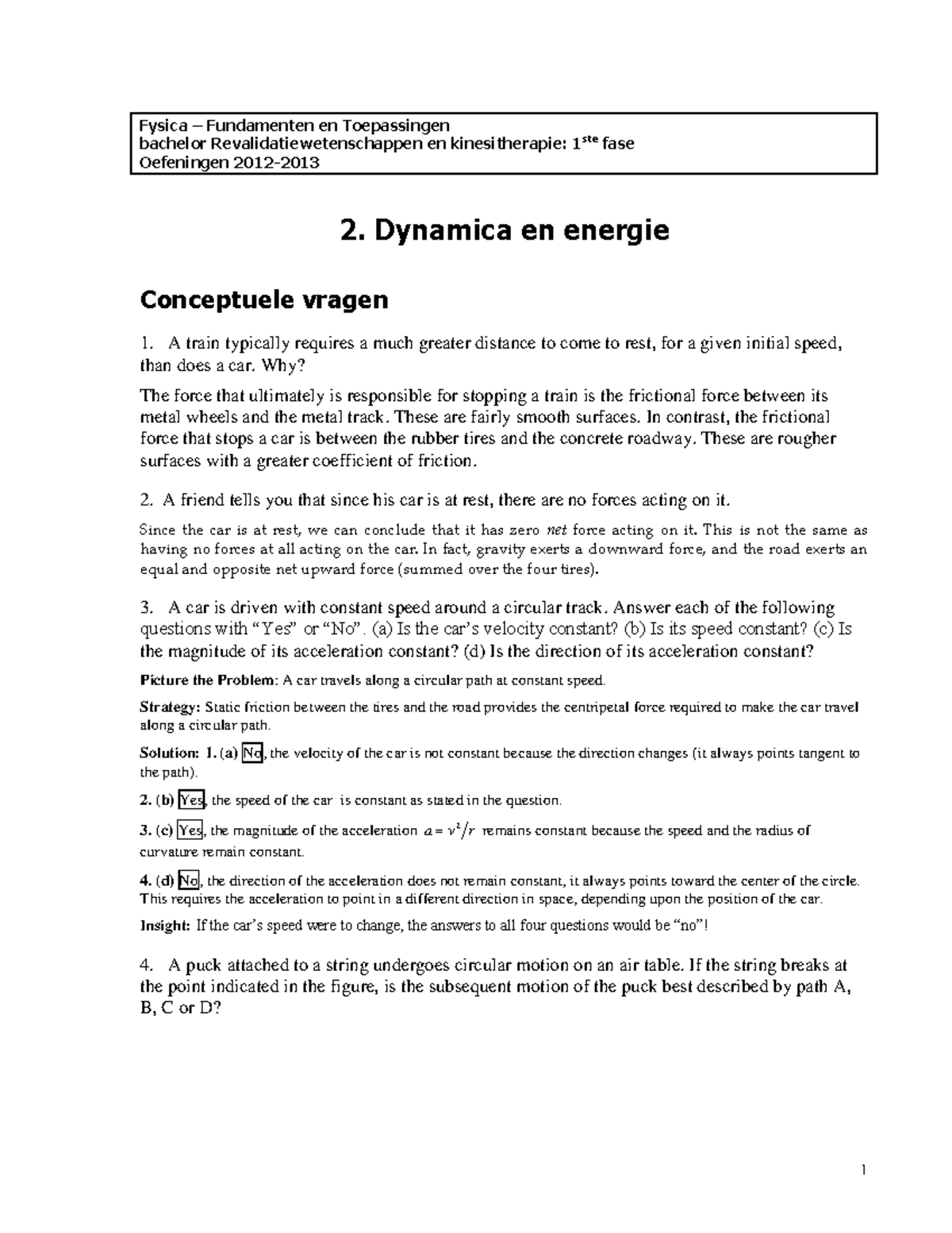 Oefenzitting 2 Dynamica en energie oplossing - Fysica – Fundamenten en ...