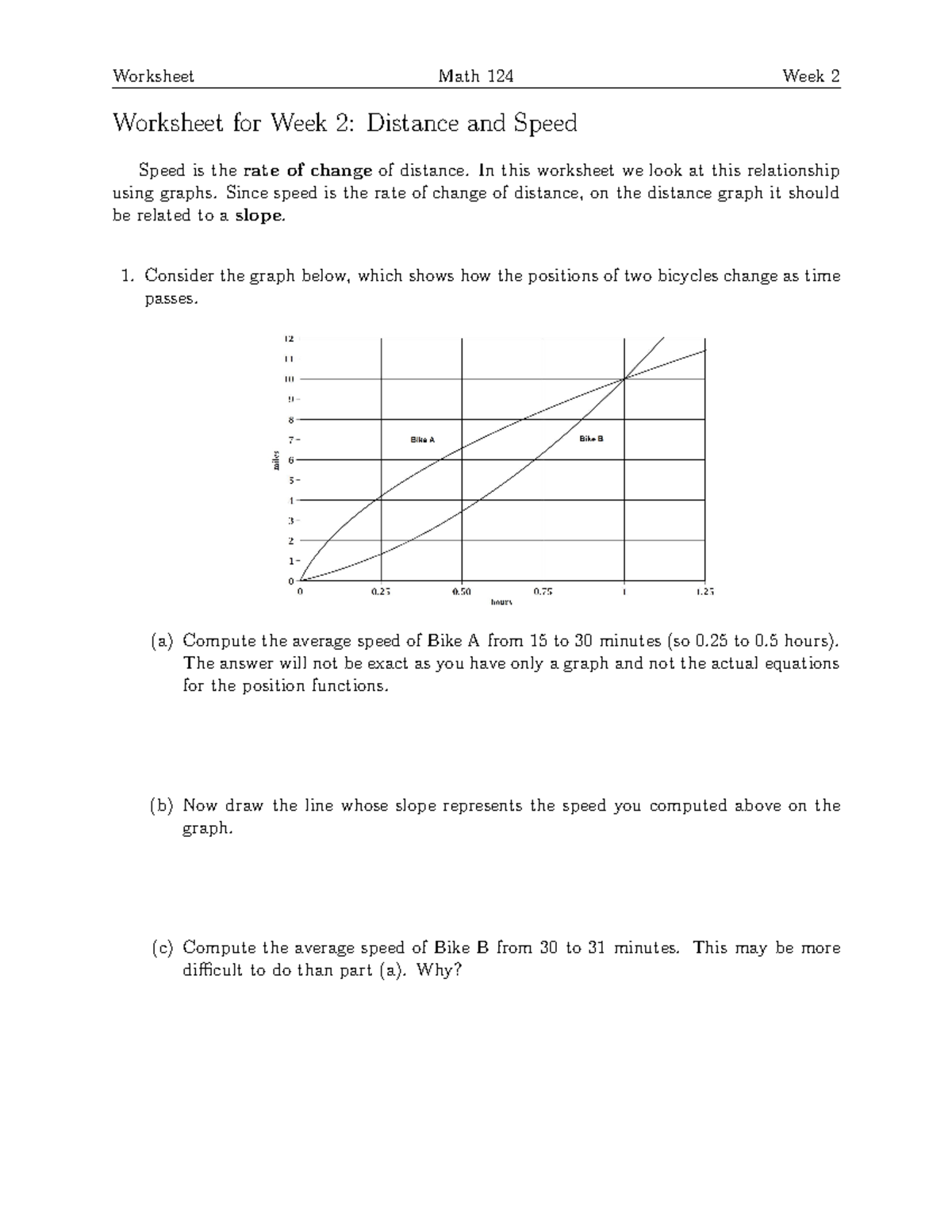 124ws2 - Math 124 - Worksheet for Week 2: Distance and Speed Speed is ...