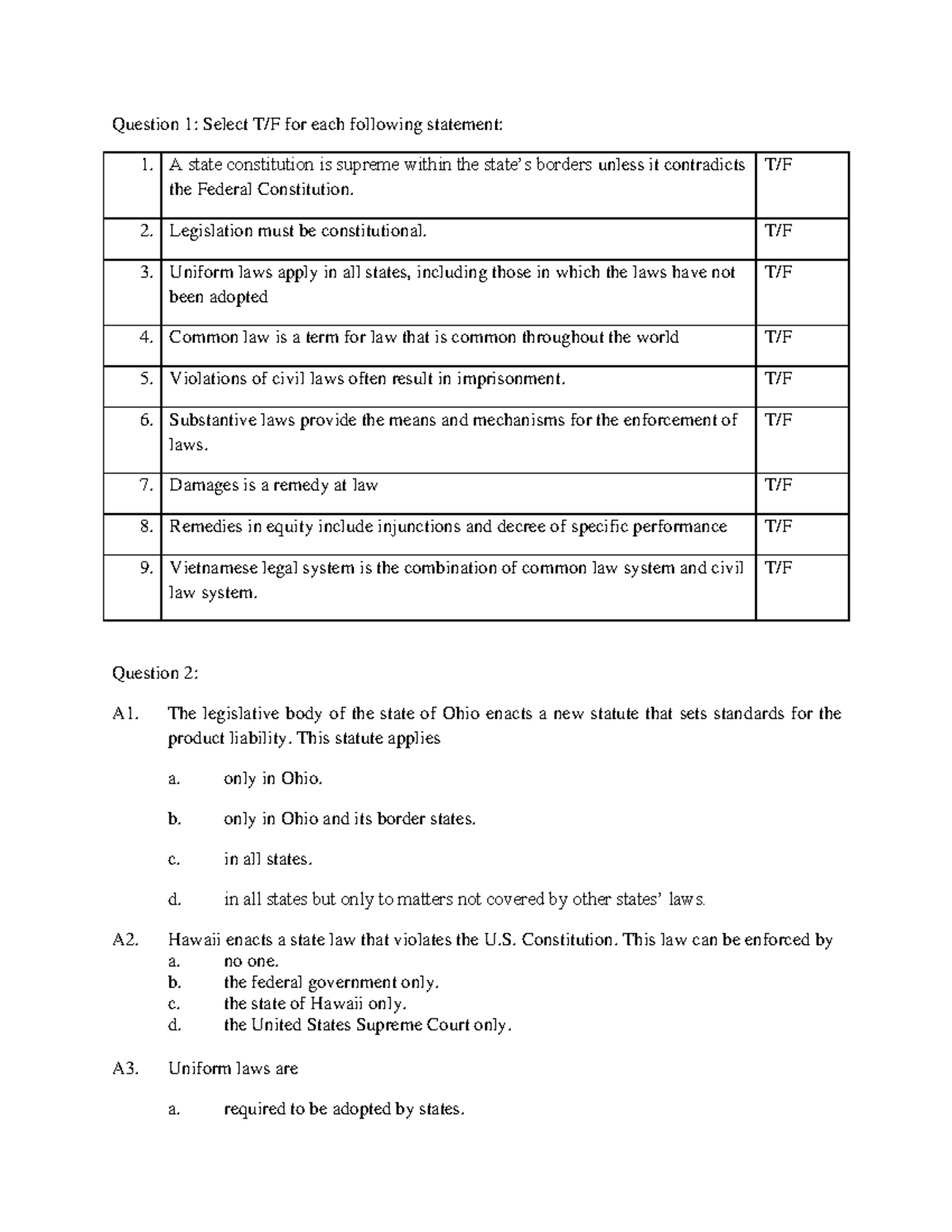 Exercises Chapter 1 - Assignments - Question 1: Select T/F for each ...