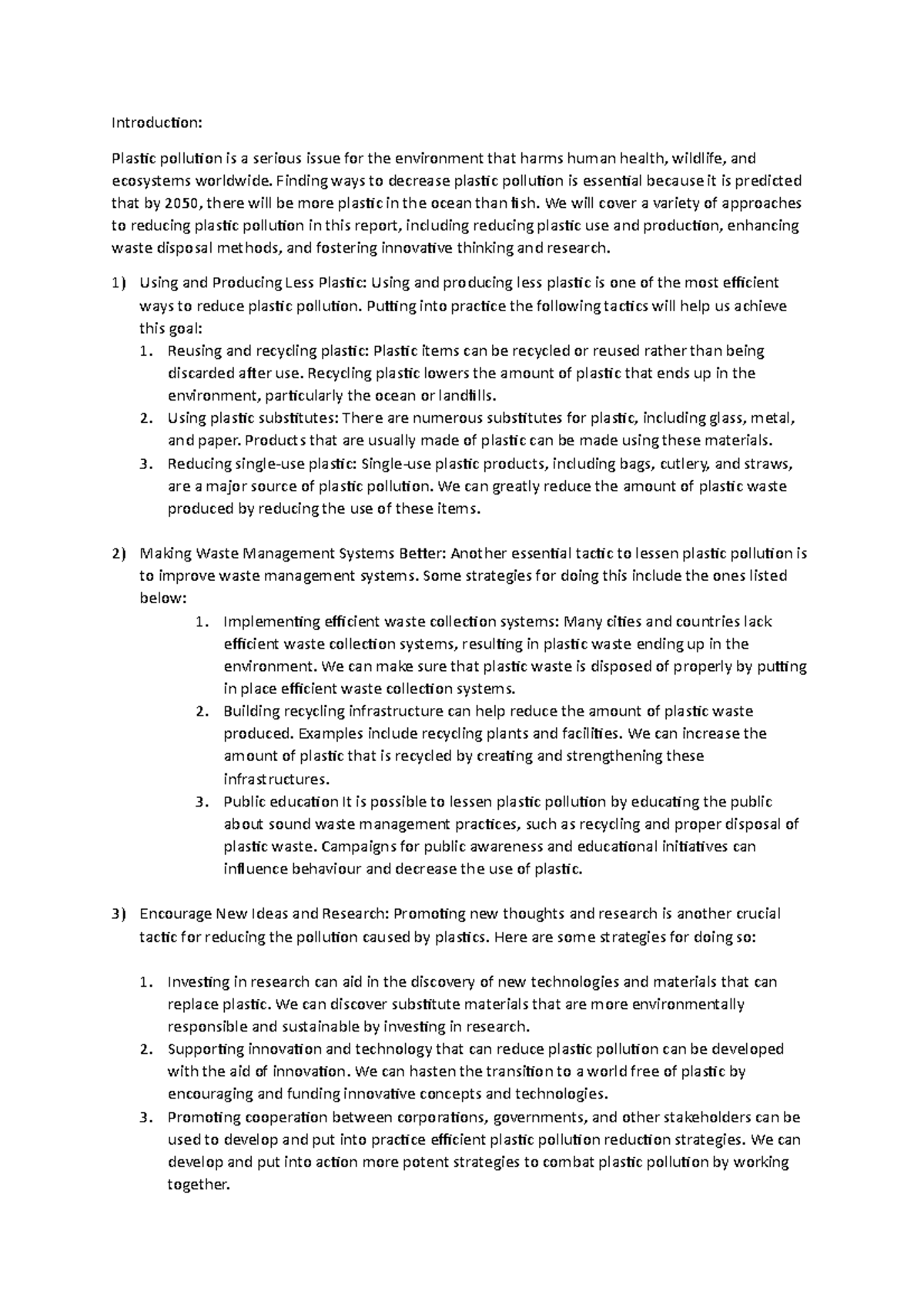Tech writing - Introduction: Plastic pollution is a serious issue for ...
