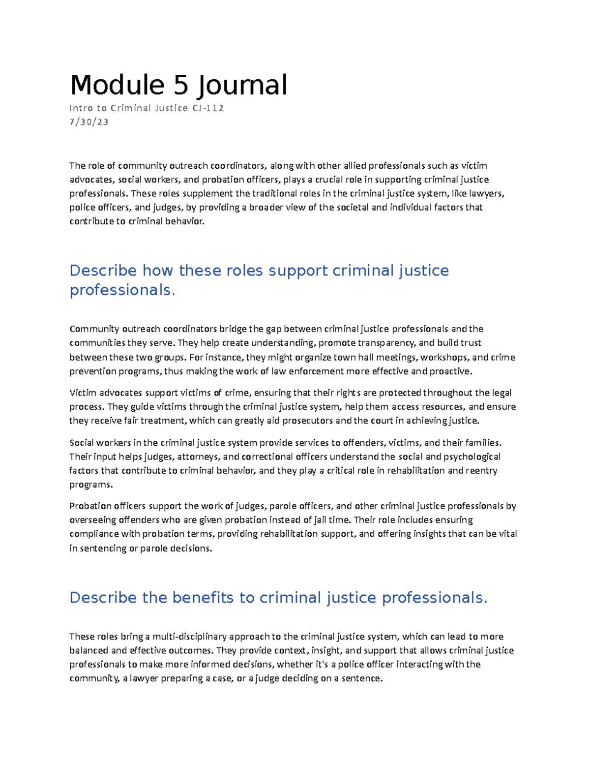 Module five journal - Module 5 Journal Intro to Criminal Justice CJ- 7/30/ The role of community ...