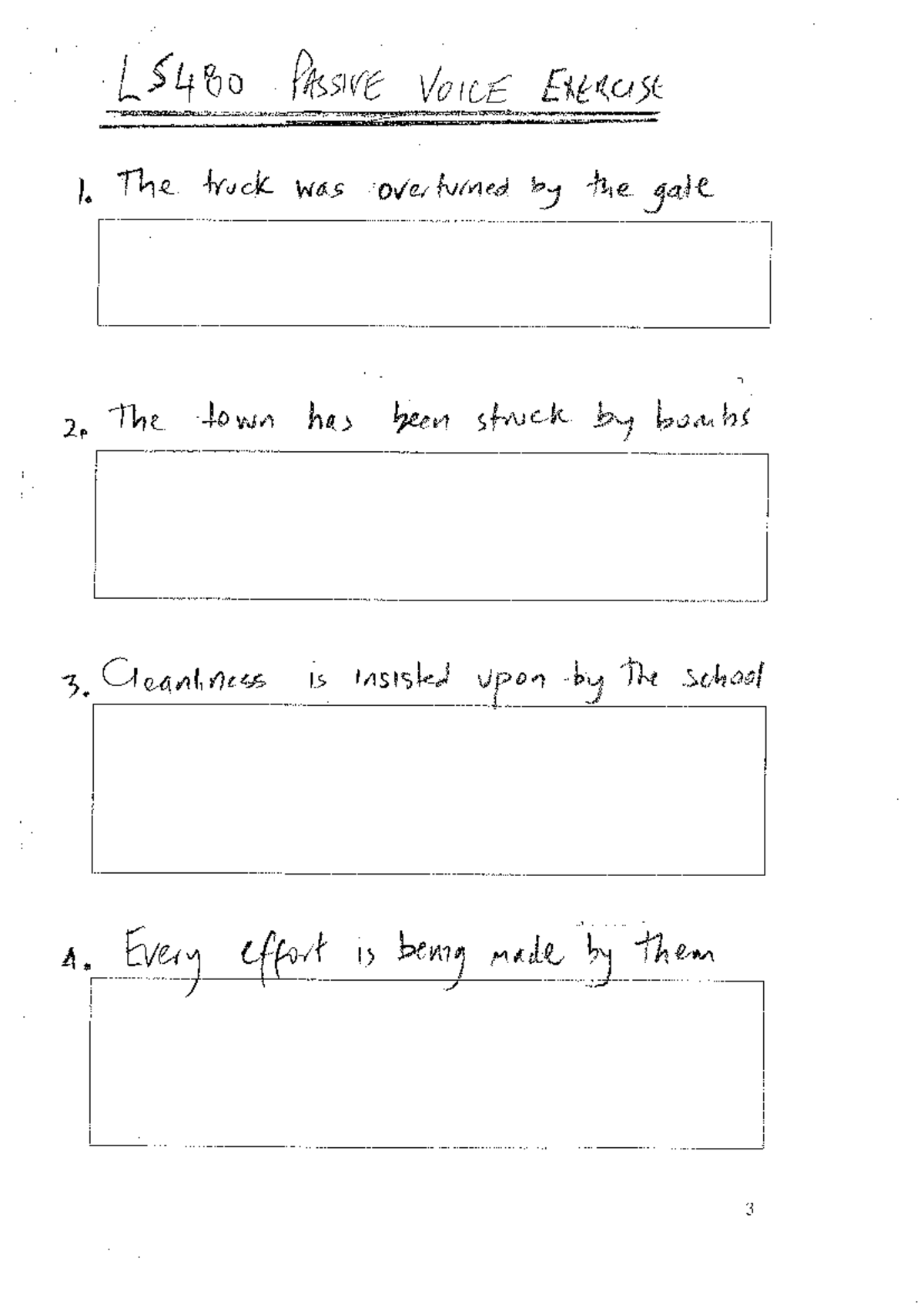 LS 480 - MOD II, W5, Passive Voice Exercises ( Simple) - Law 480 - Studocu