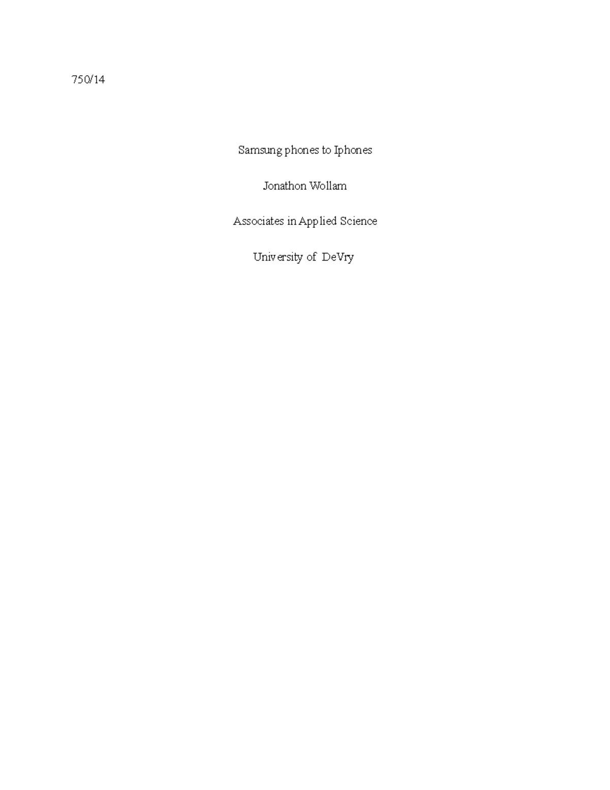 Jons Compare and Contrast Essay - 750/ Samsung phones to Iphones ...