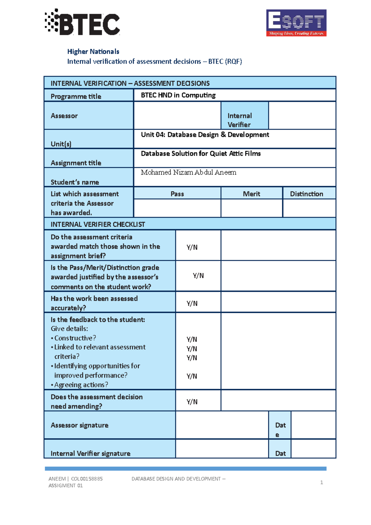 DDD unit 4 - Data Base Assigment - Higher Nationals Internal verification of assessment ...