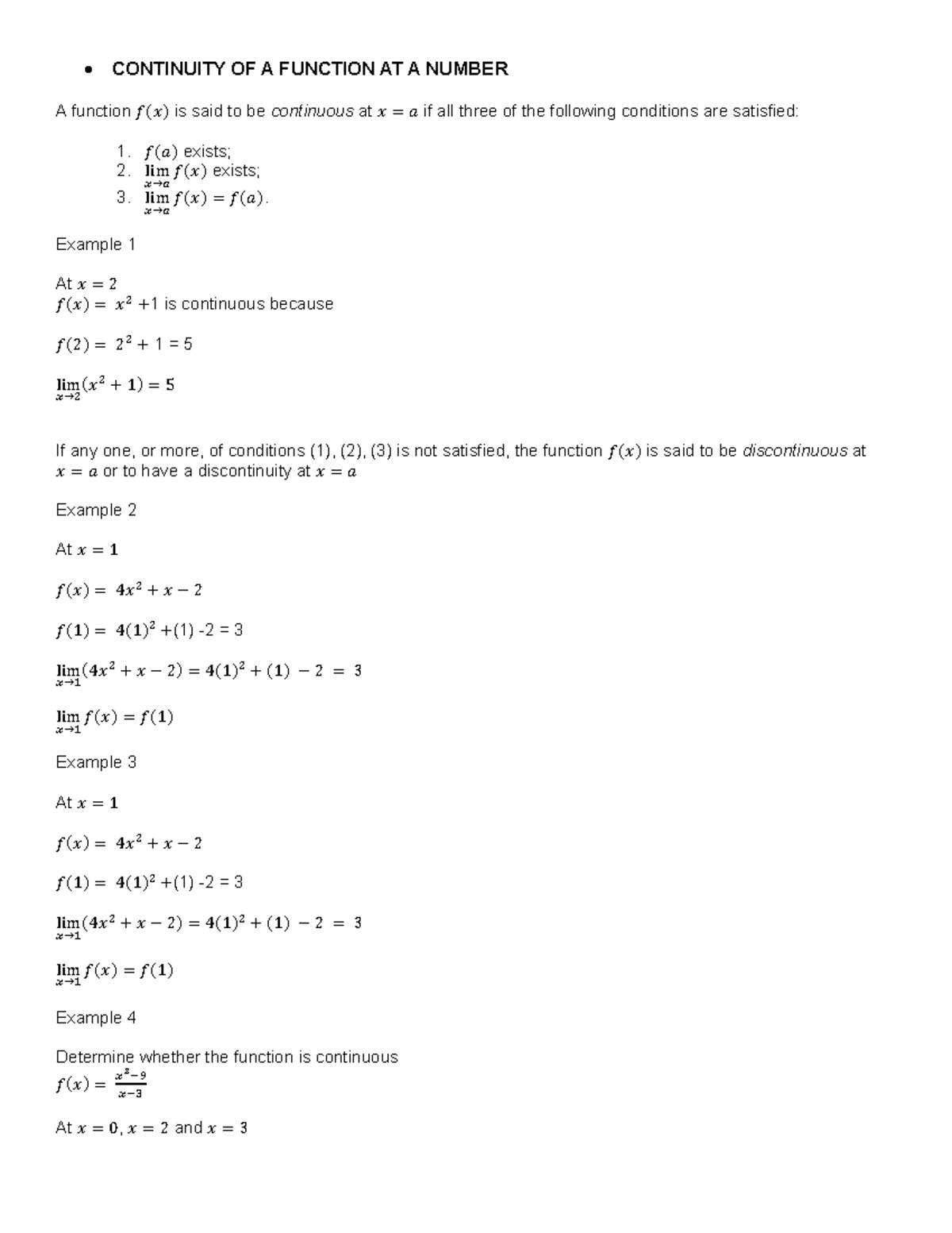 Continuity - • CONTINUITY OF A FUNCTION AT A NUMBER A function 𝑓(𝑥) is said to be continuous at ...