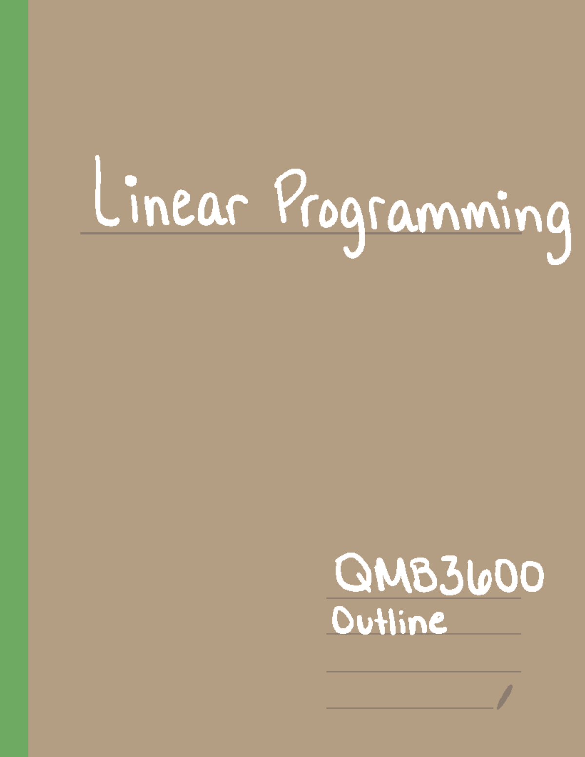 Graphical Linear Programming Outline - Linear Programming QMB 3600 ...