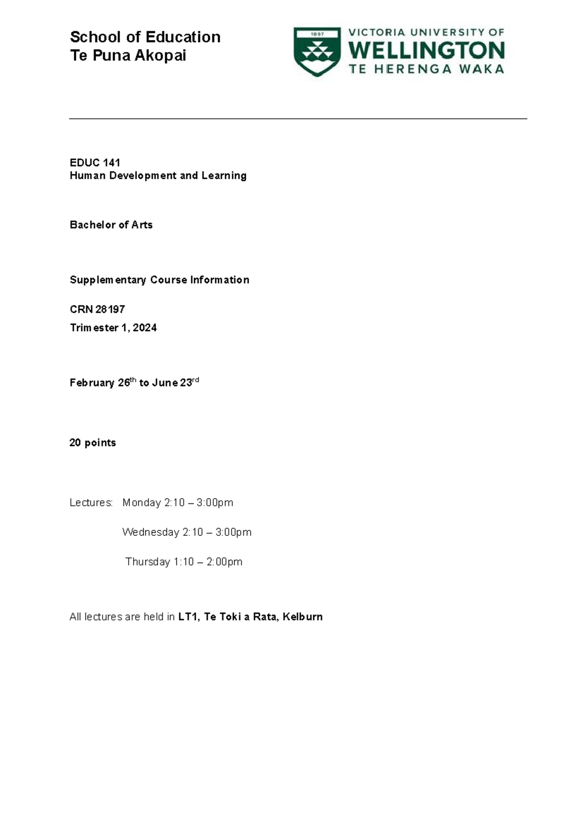 Supplementary Course Information T1 2024 - Te Puna Akopai EDUC 141 ...
