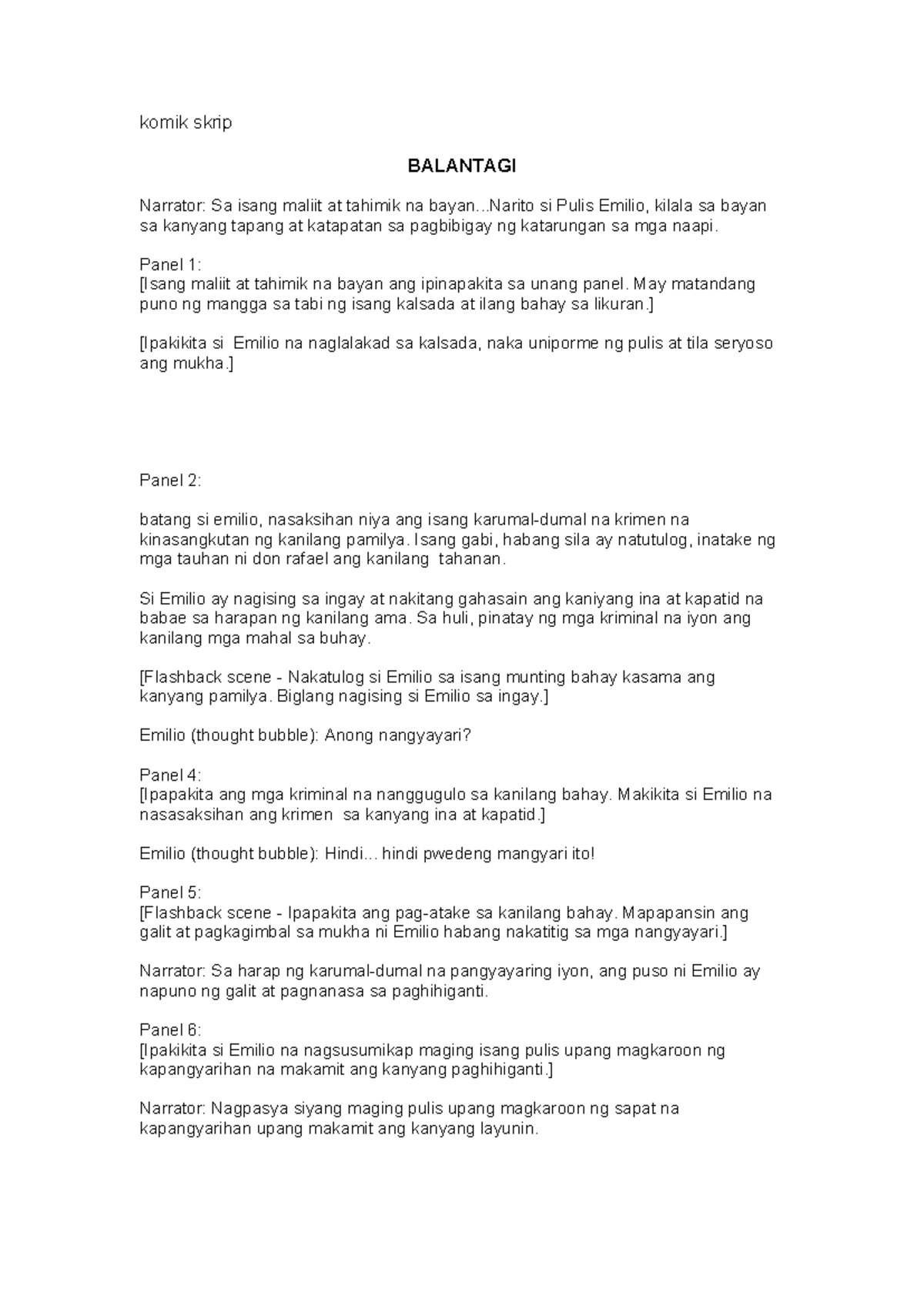 Komik skrip - komik skrip BALANTAGI Narrator: Sa isang maliit at ...