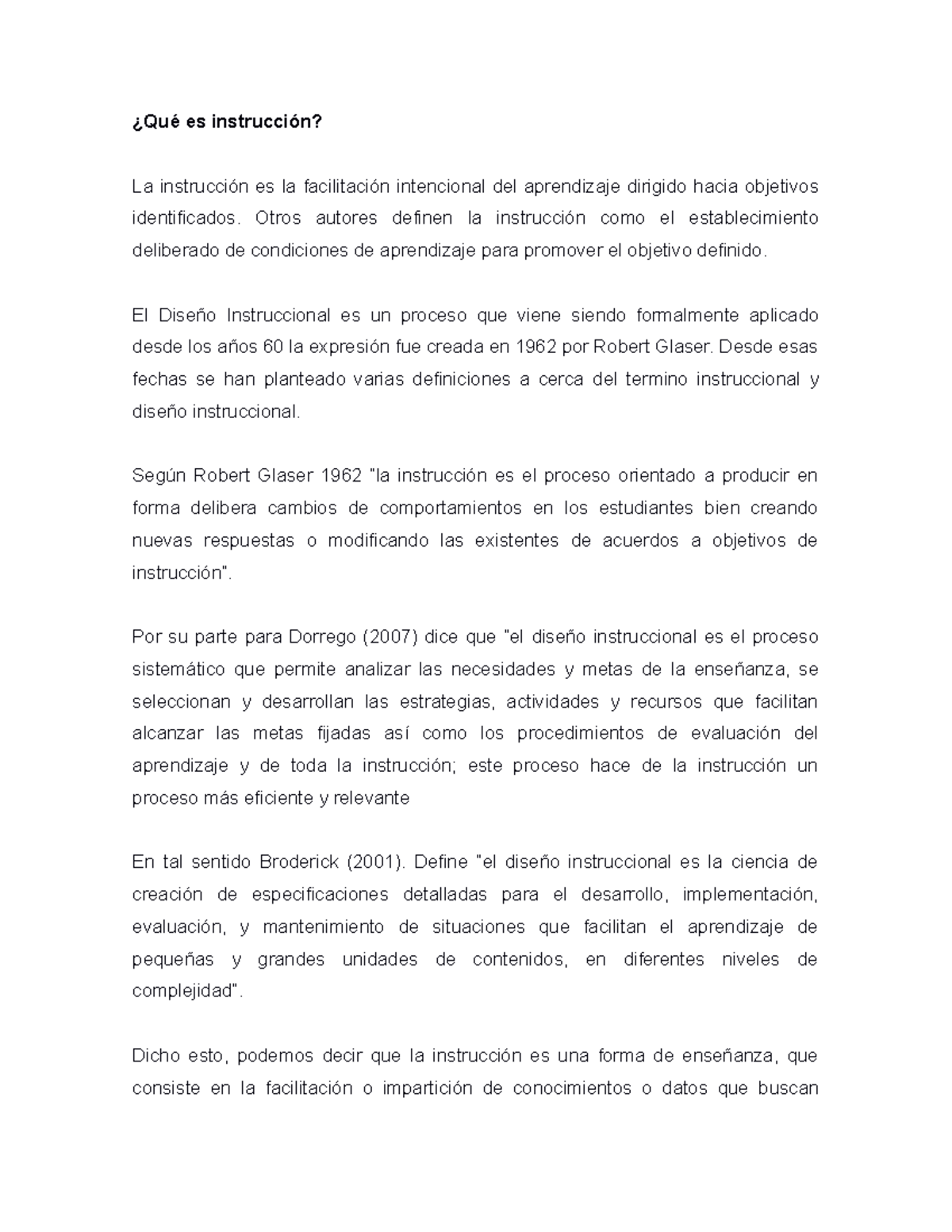 Electiva (inicial) I-I. ¿Qué es instrucción? - ¿Qué es instrucción? La ...