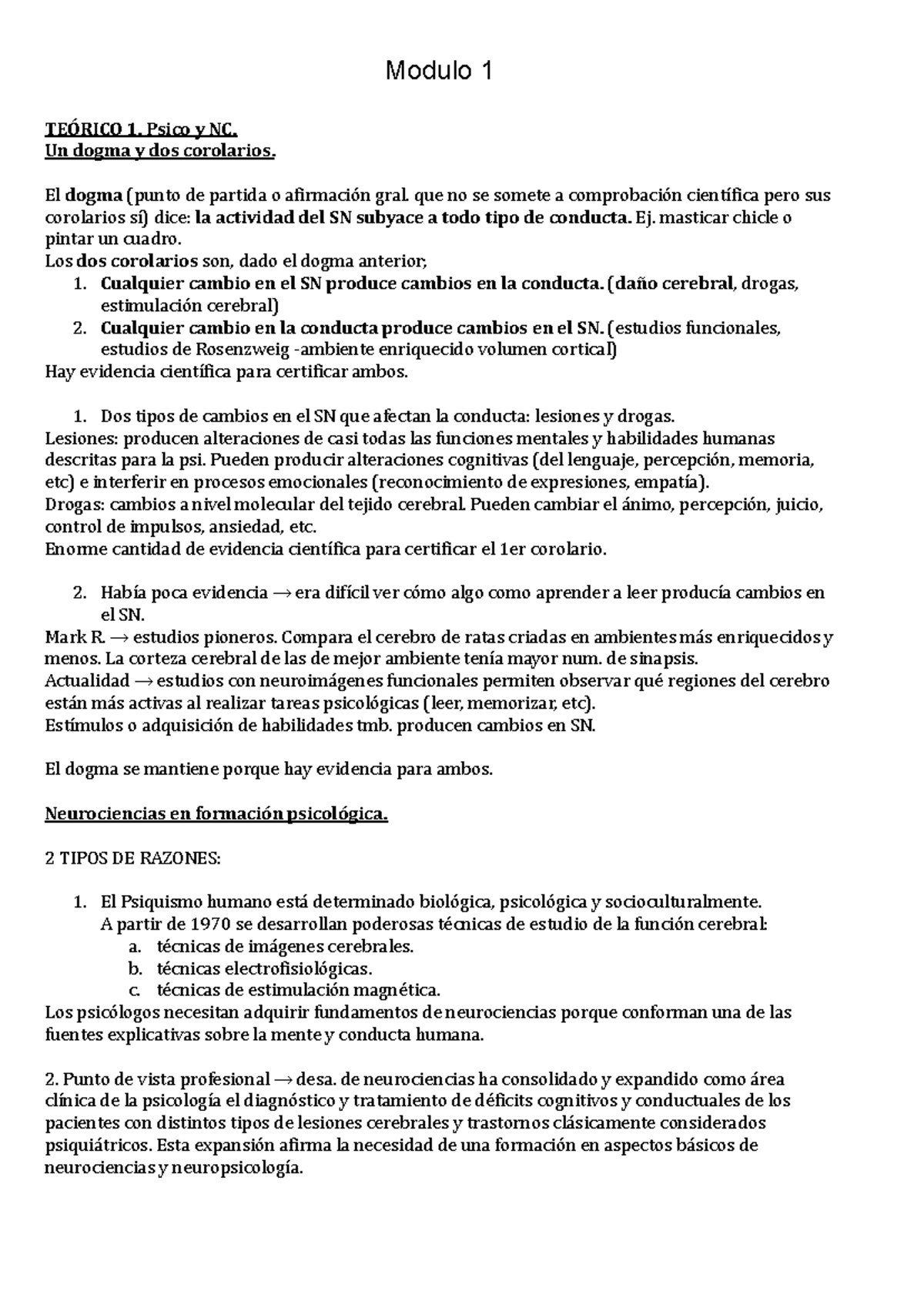 RESUMEN PRIMER PARCIAL 2022 DE NEURO CATEDRA CHINA - Modulo 1 TEÓRICO 1. Psico y NC. Un dogma y ...