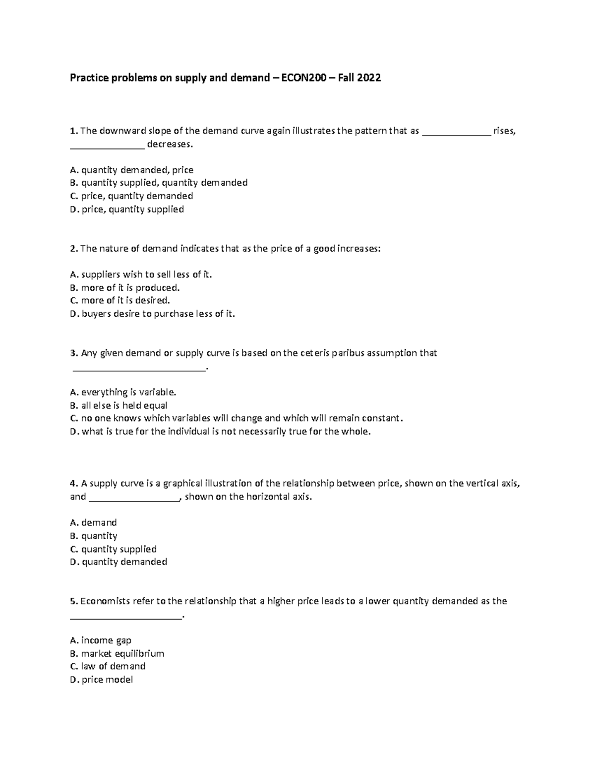 Practice problems on supply and demand Fall 2022 - Practice problems on ...