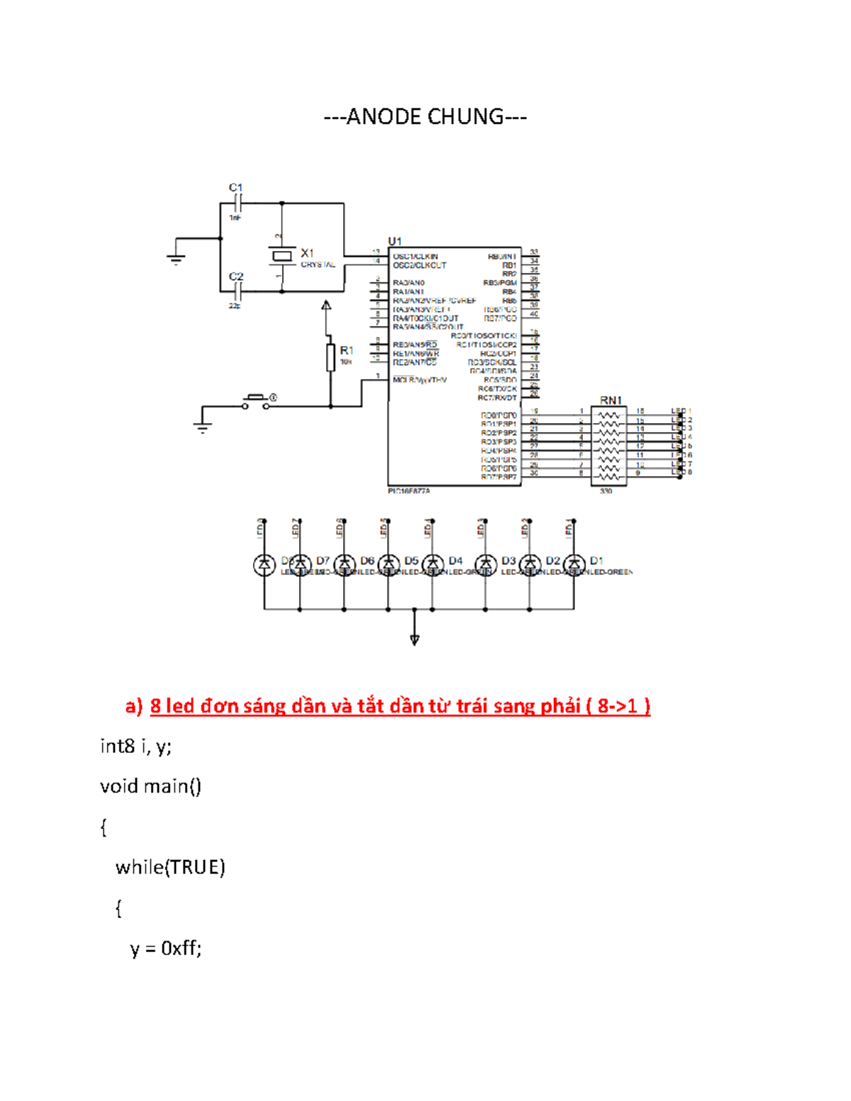 Thí nghiệm VĐK-đã gộp - sadsad -ANODE CHUNG- a) 8 led đơn sáng dần v ...
