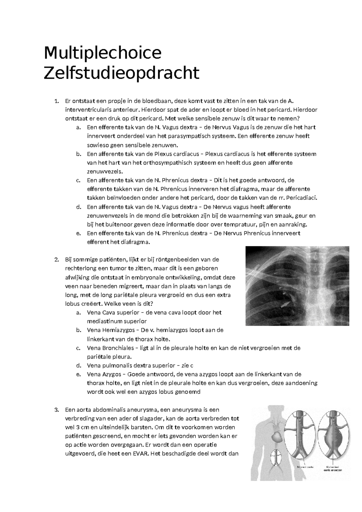 MC Zelfstudieopdracht - Multiplechoice Zelfstudieopdracht 1. Er ...