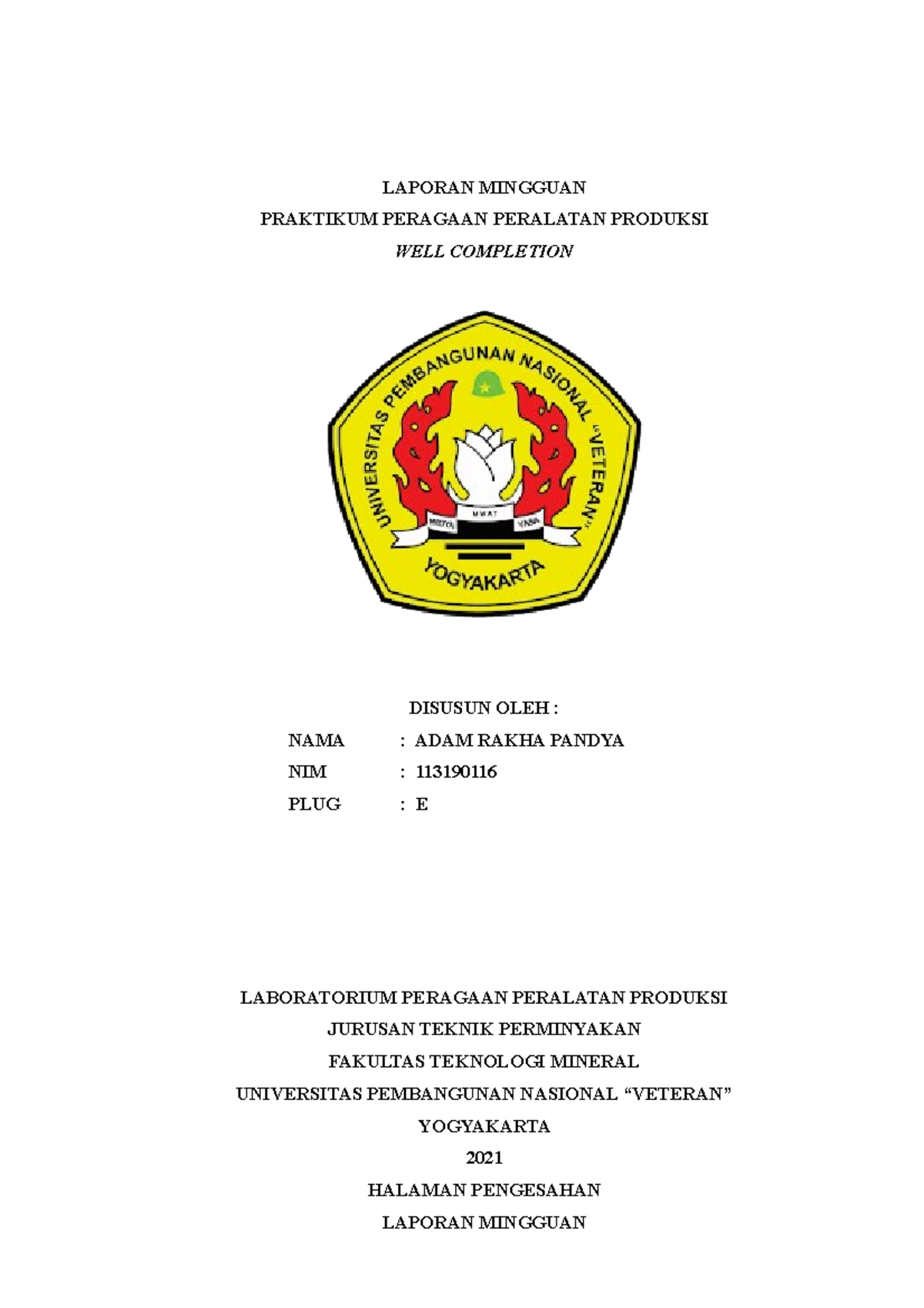 BAB 2 Draft Laporan Praktikum Penilaian Formasi WELL Completion ADAM ...