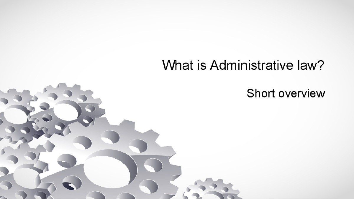 What is Administrative law - What is Administrative law? Short overview ...