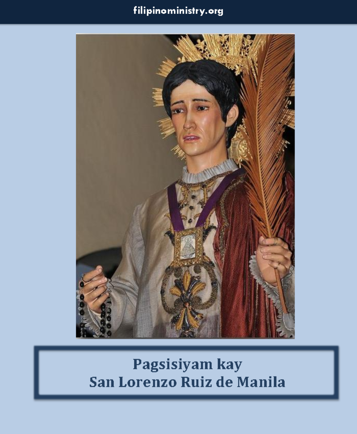 Tagalognovenatosanlorenzoruiz - Pagsisiyam kay San Lorenzo Ruiz de ...